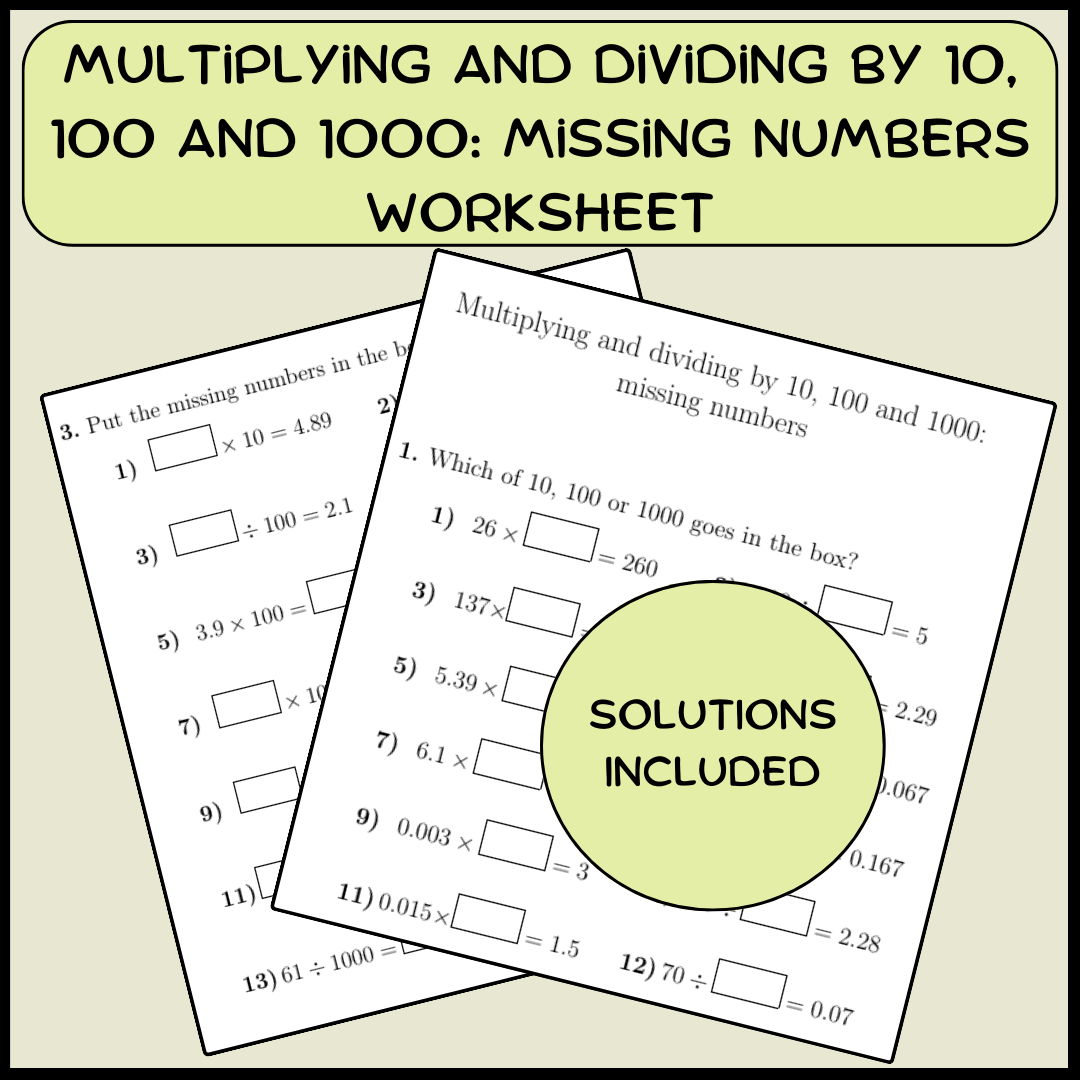 Multiplying and dividing by 10, 100 and 1000: missing numbers worksheet ...
