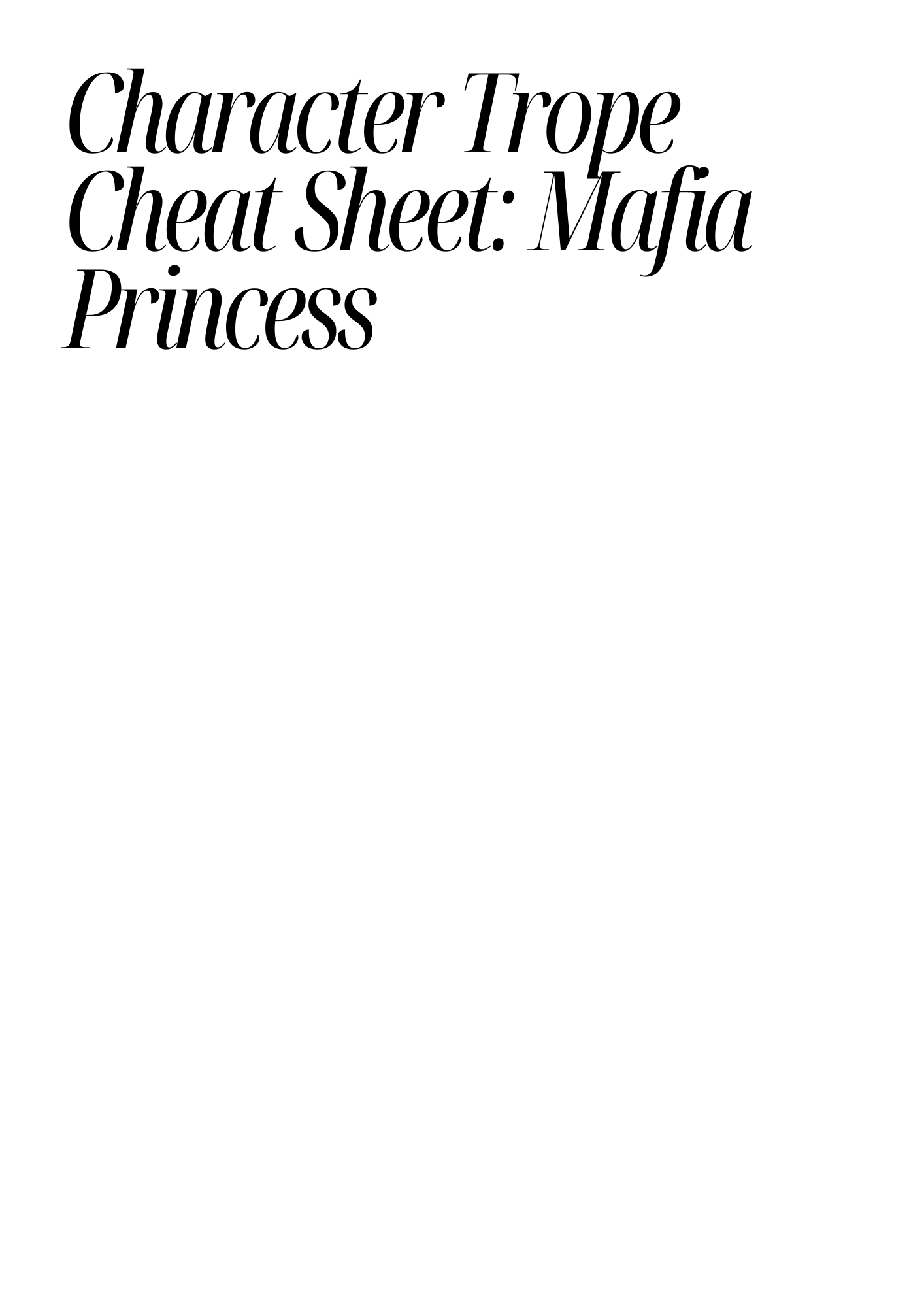 Character Trope Cheat Sheet: Mafia Princess