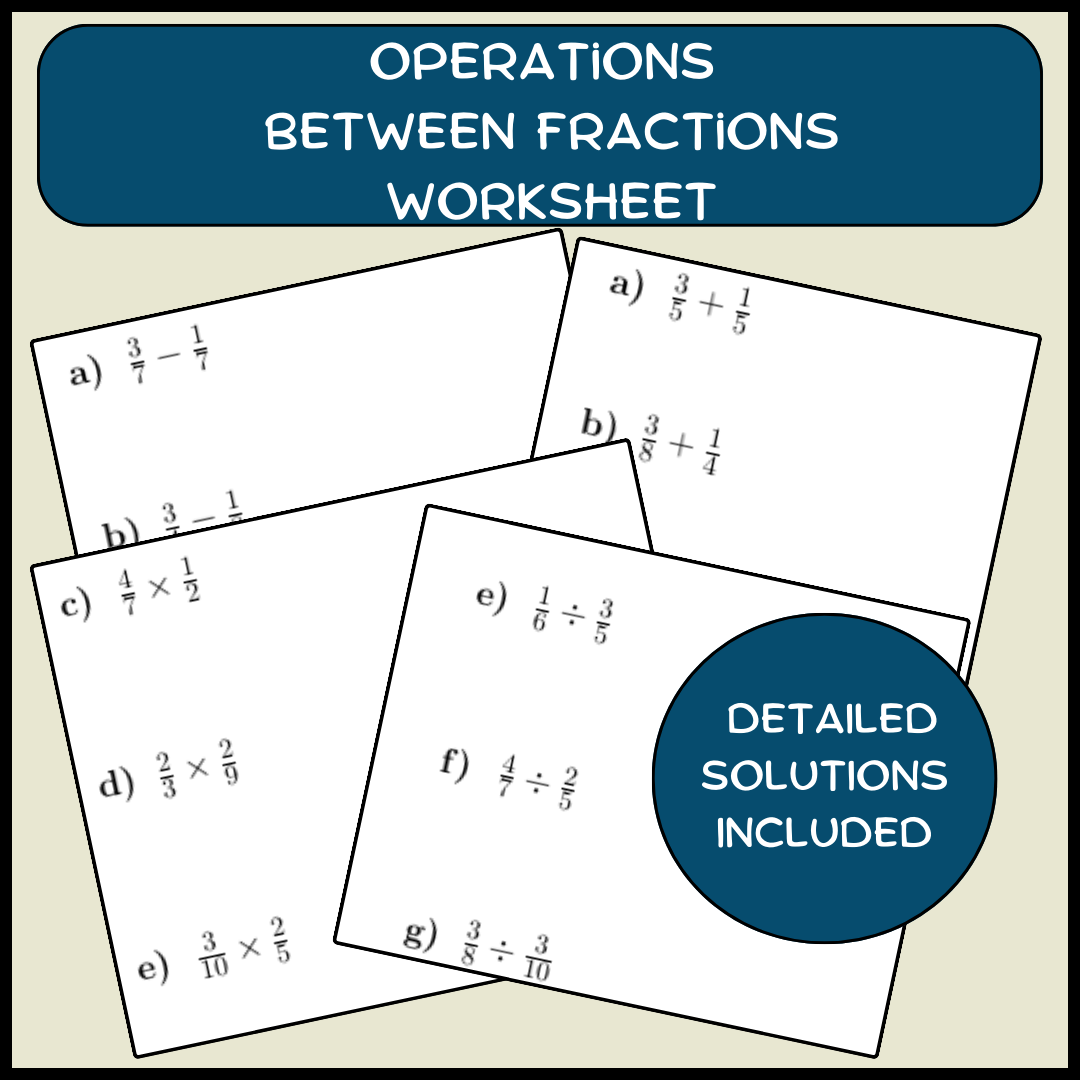 Operations between fractions worksheet (with solutions)