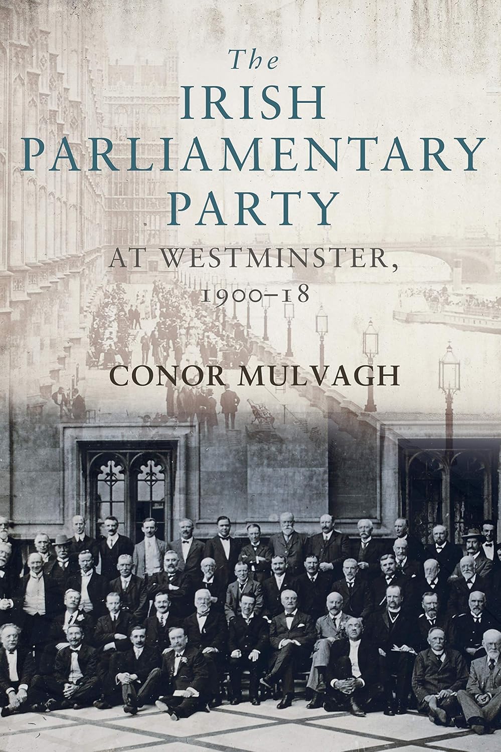 The Irish Parliamentary Party at Westminster, 1900–18 - Payhip