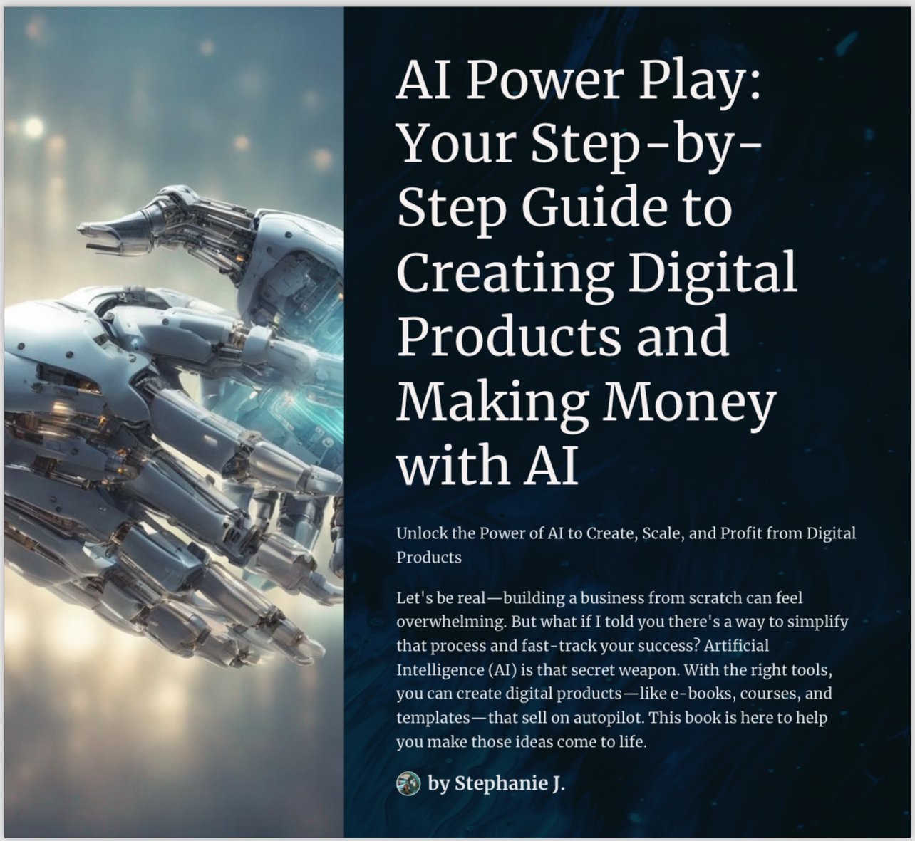 AI Power Play: Your Step-by-Step Guide to Creating Digital Products and Making Money with AI ...