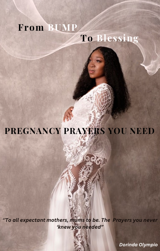From Bump To Blessing : Pregnancy Prayers You Need - Payhip