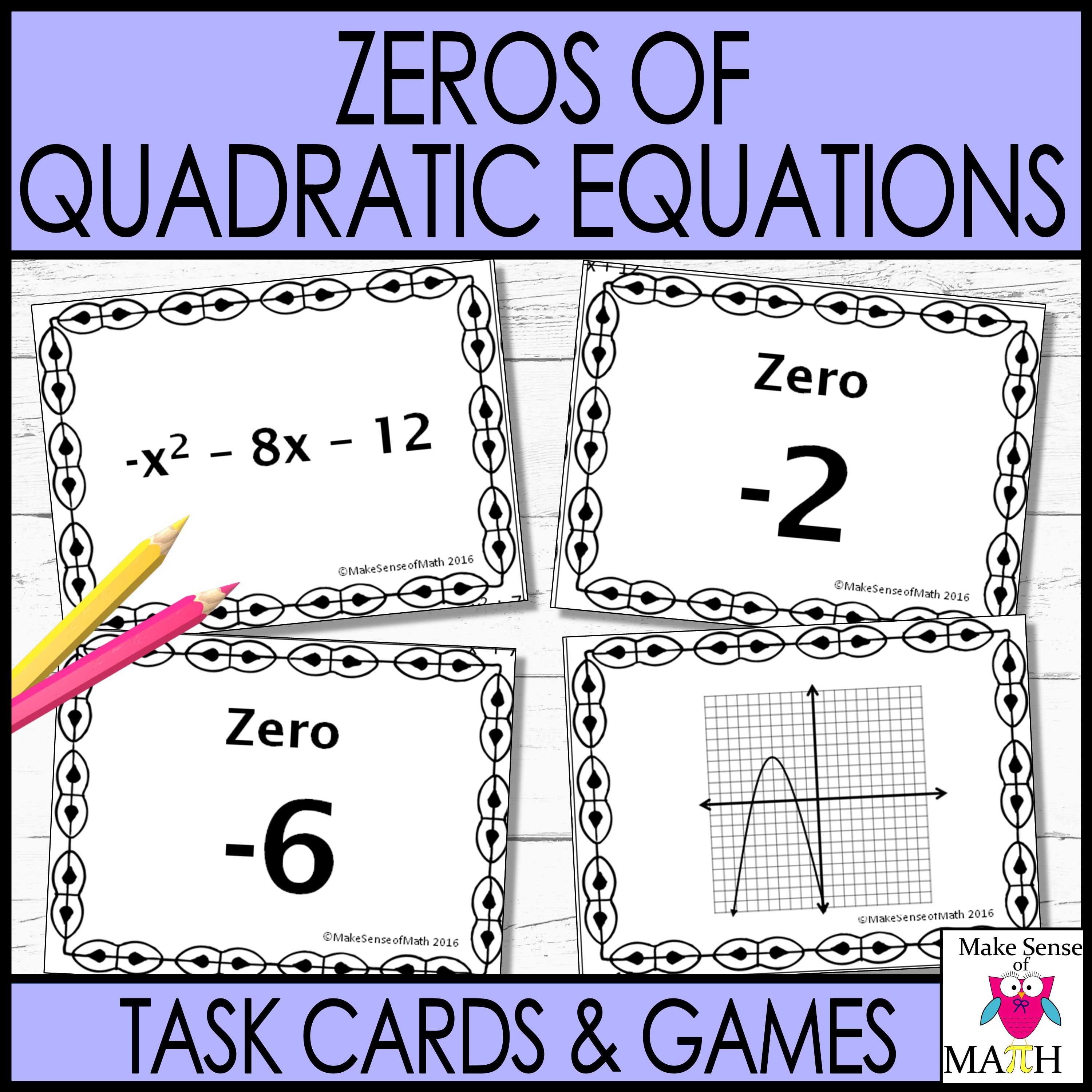Zeros of Quadratic Equations Task Cards