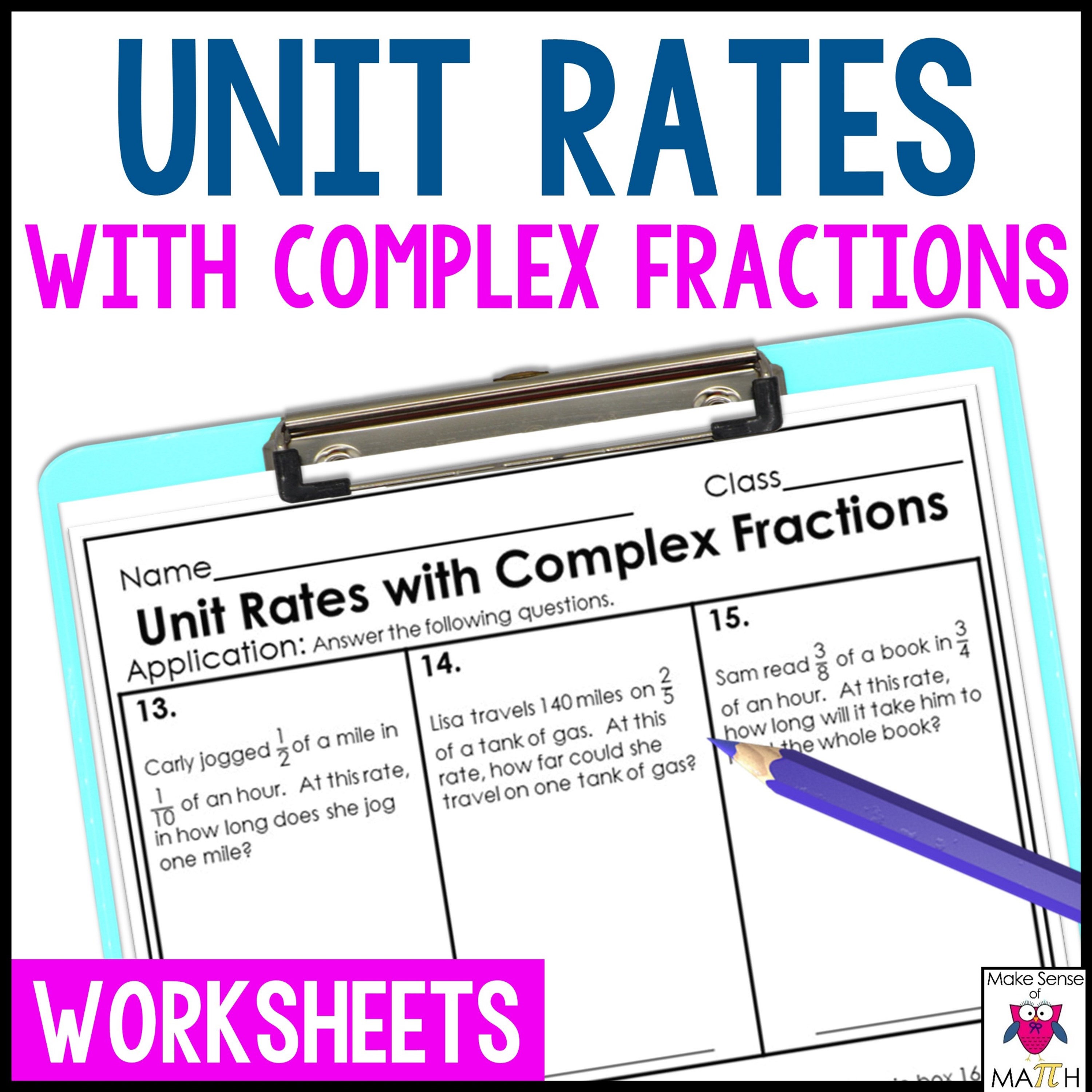 Unit Rates with Complex Fractions Worksheets