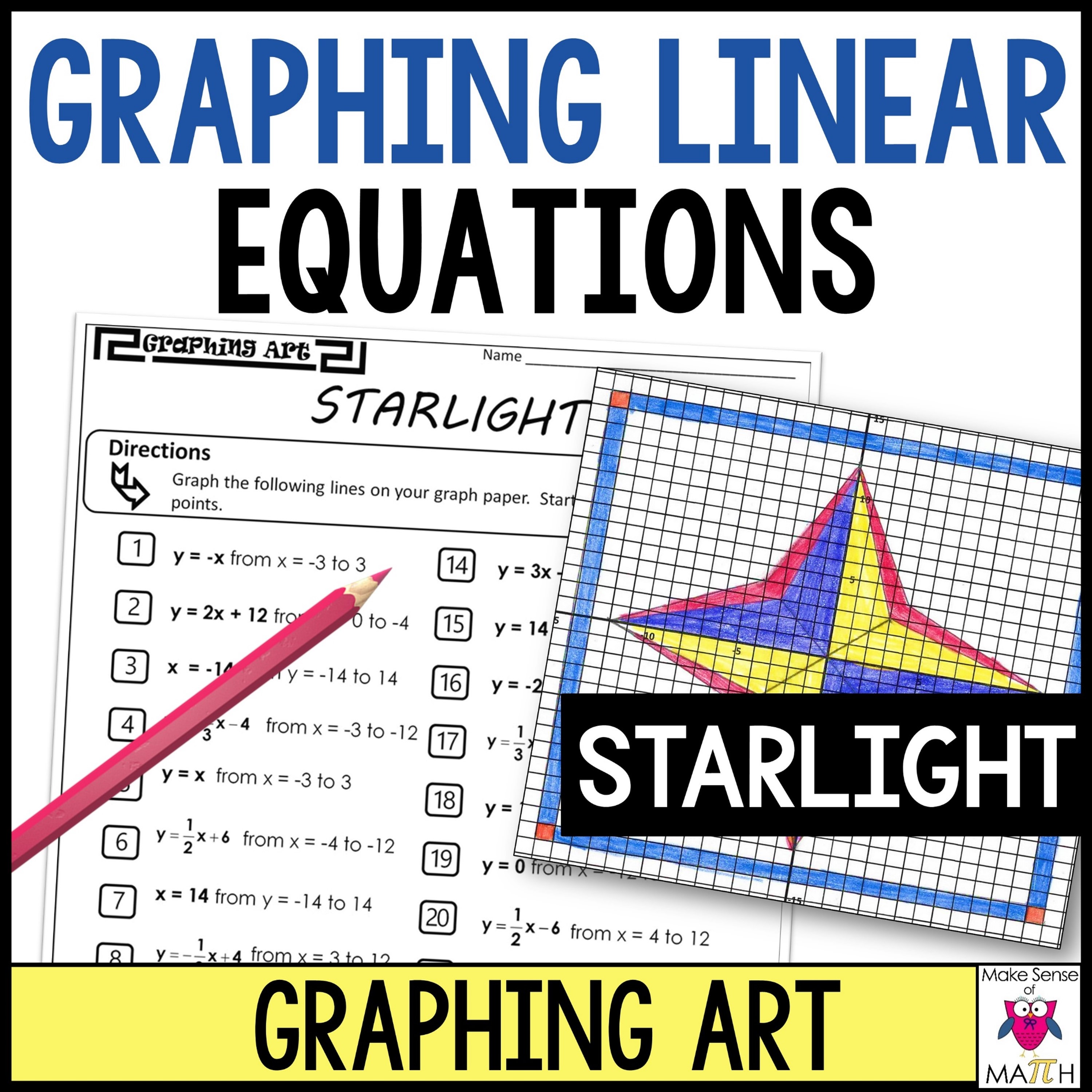 Slope-Intercept Form Graphing Activity: Starlight | Graphing Linear ...