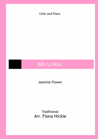 Mo Li Hua - Jasmine Flower (Cello and Piano)