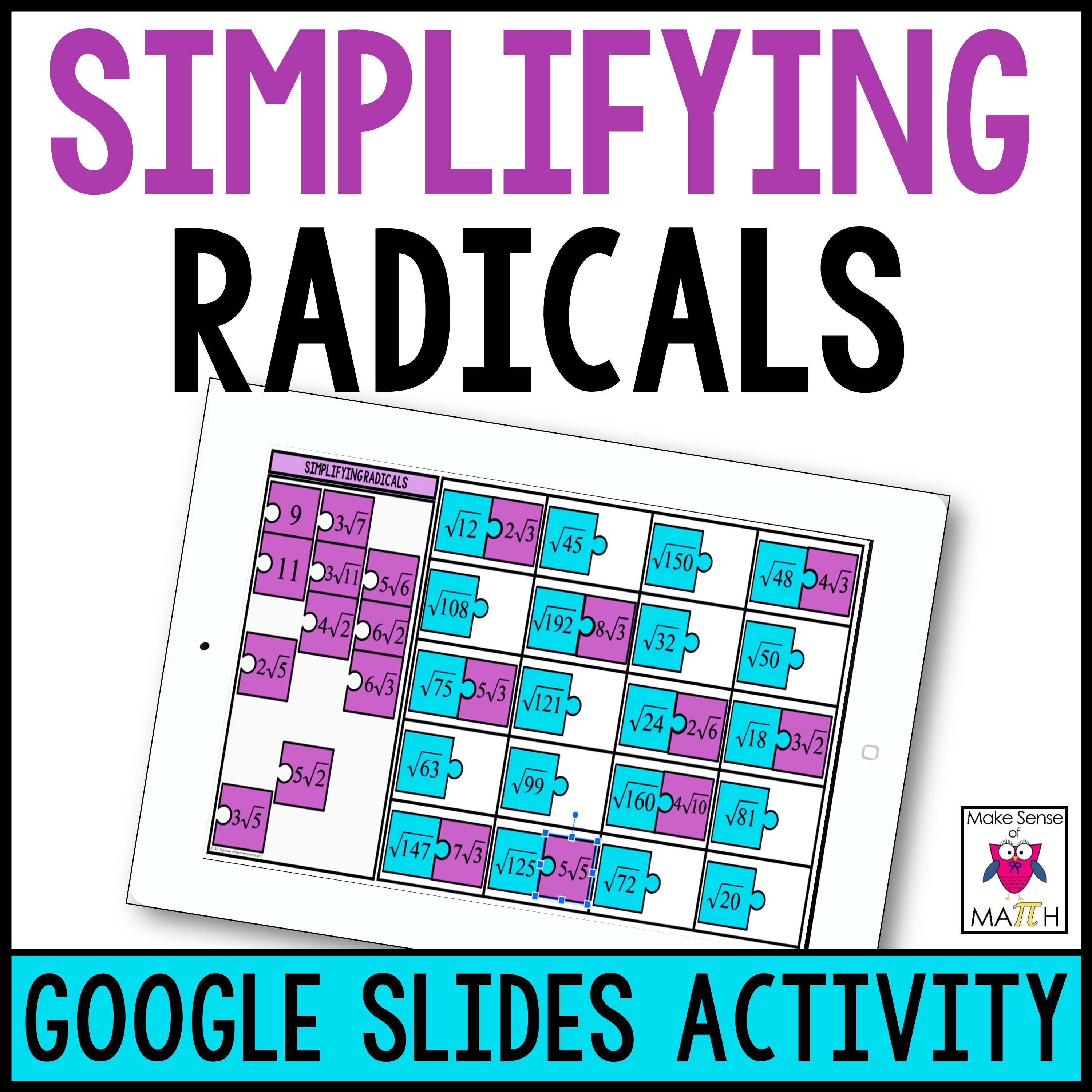 Simplifying Radicals Activity Google Classroom