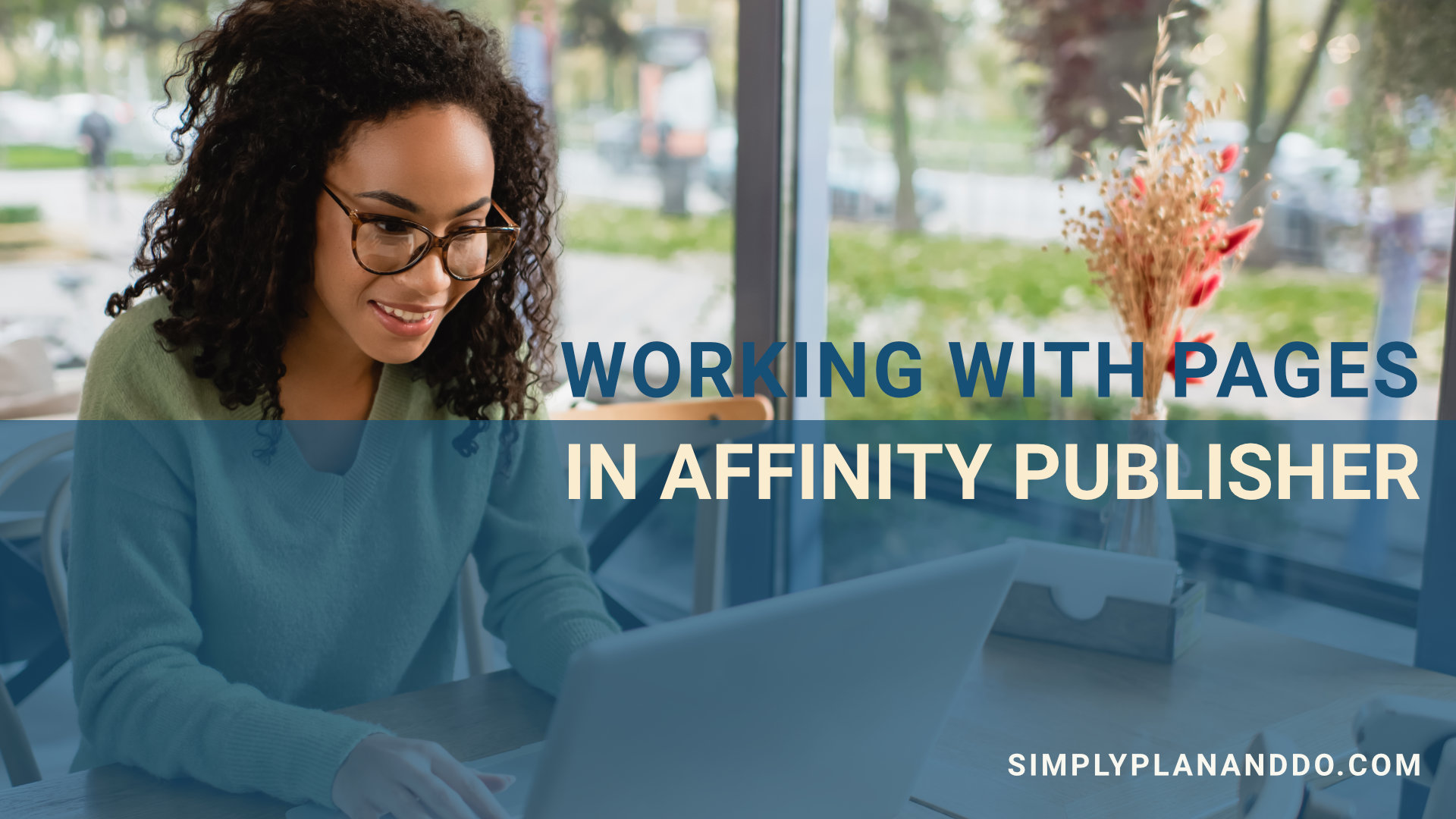 Working with Pages | Affinity Publisher (v.2) Tutorial