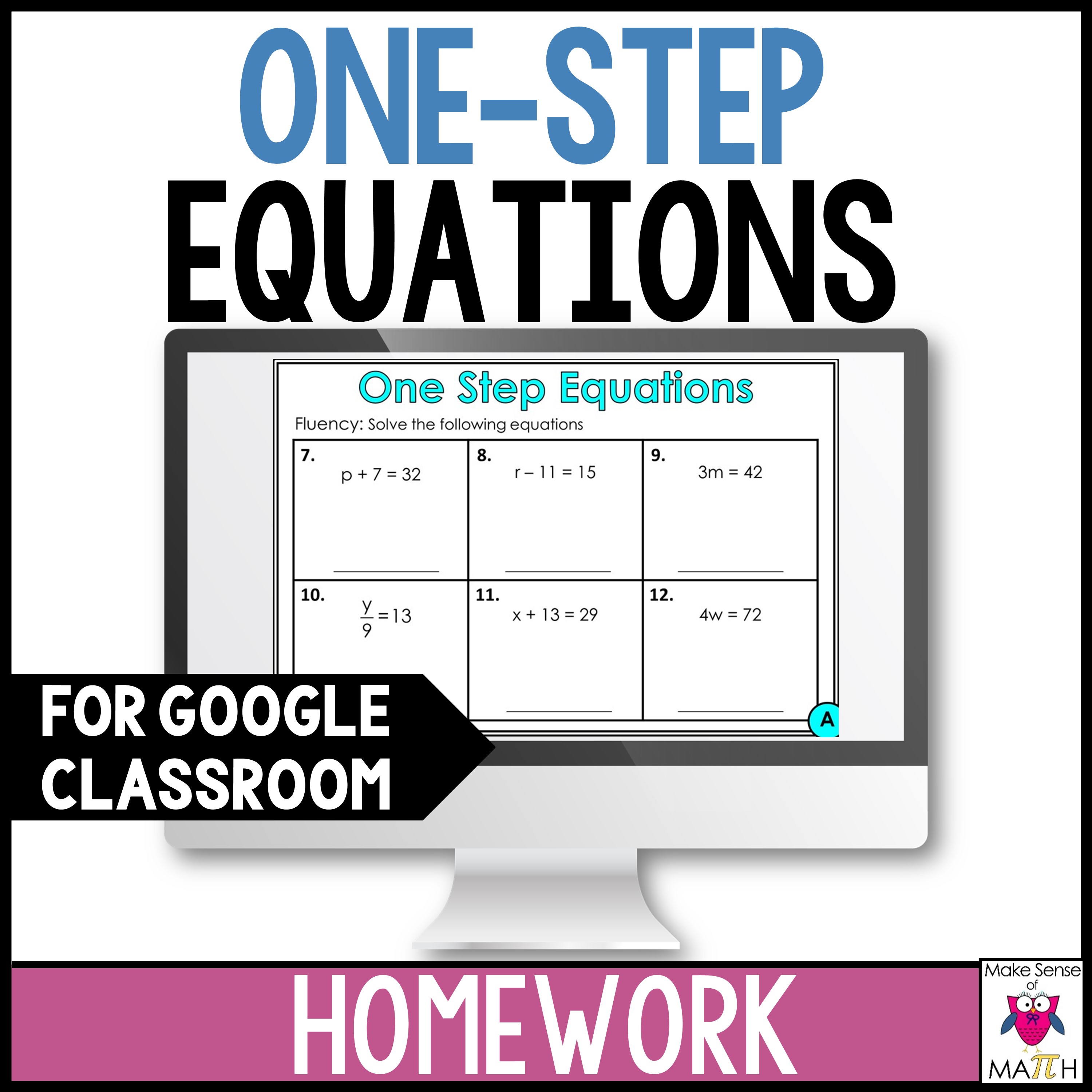 One Step Equations Digital Worksheets | Google Classroom Math Homework