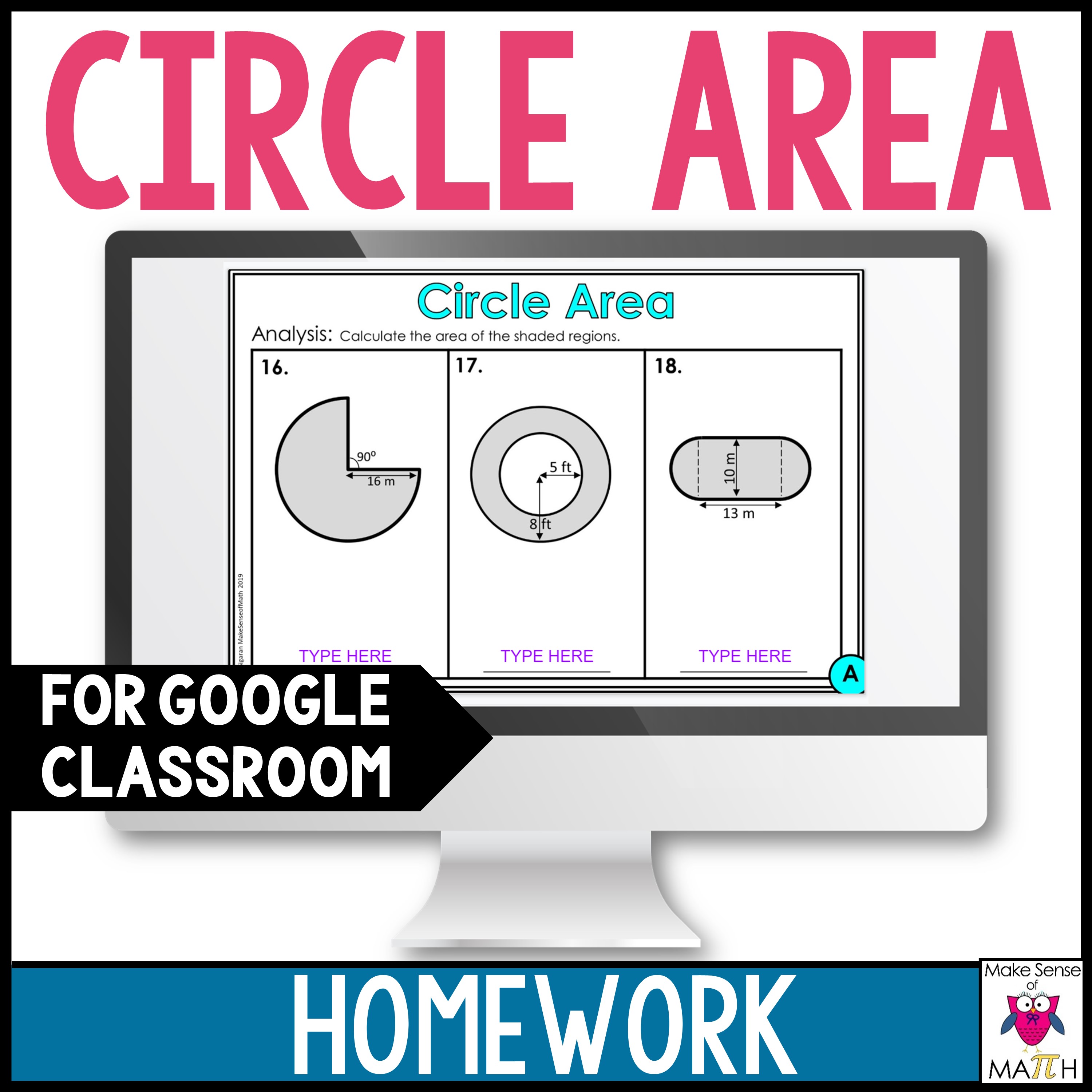 Area of a Circle Digital Worksheets | Google Classroom Math Homework