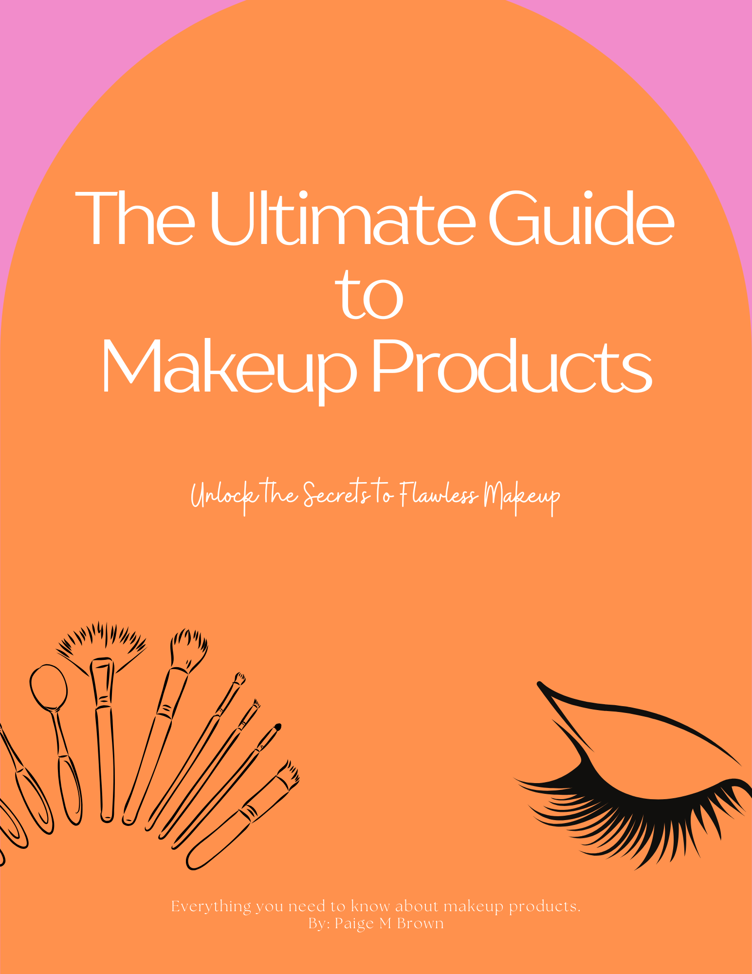 The Ultimate Guide to Makeup Products - Payhip