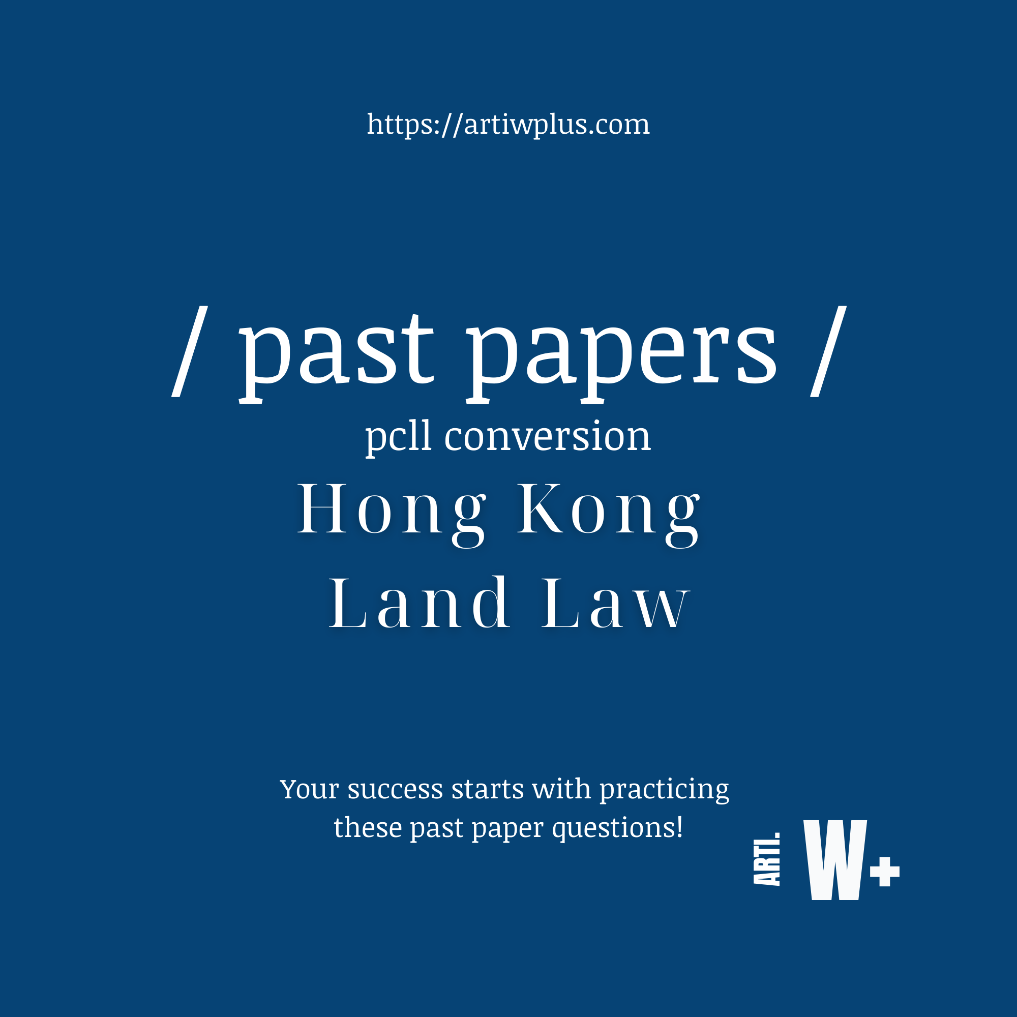 PCLL Conversion Hong Kong Land Law Past Examination Papers (Examiners ...