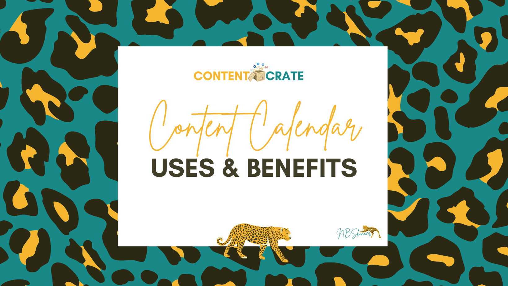 Content Calendar: Benefits & Uses