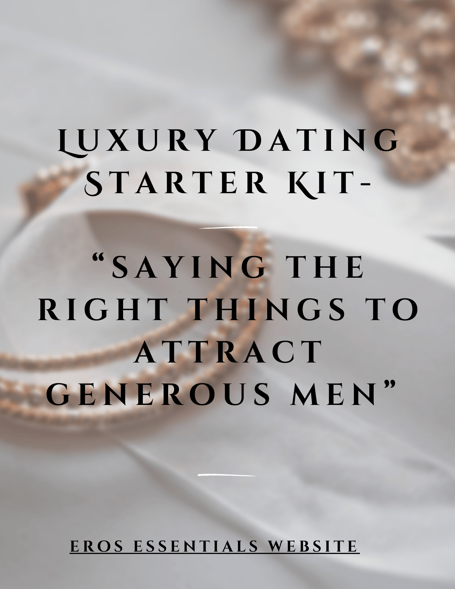 Luxury Dating Starter Kit - Payhip