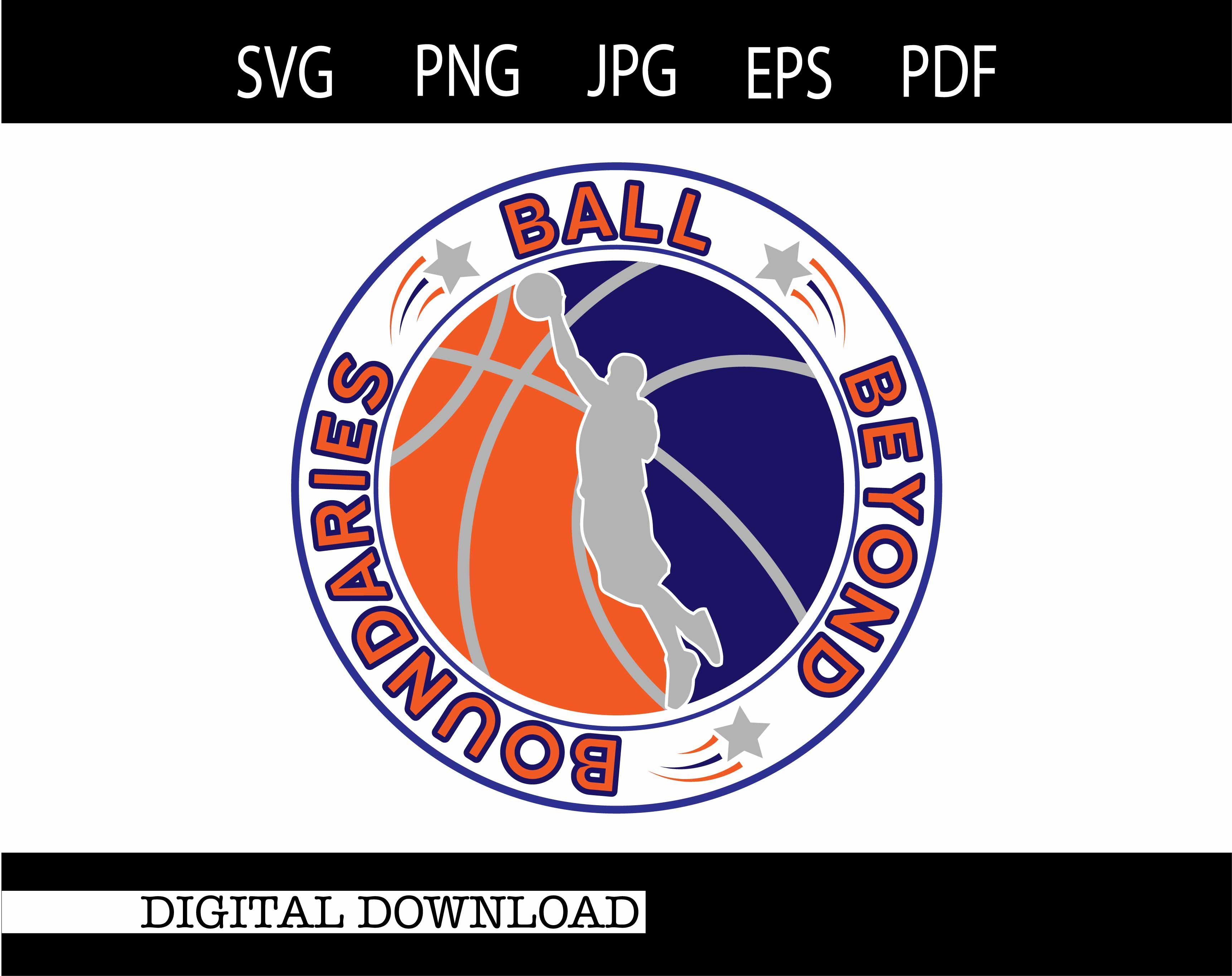 Basketball | Ball Beyond Boundaries| SVG PNG JPG EPs PDf| Digital ...