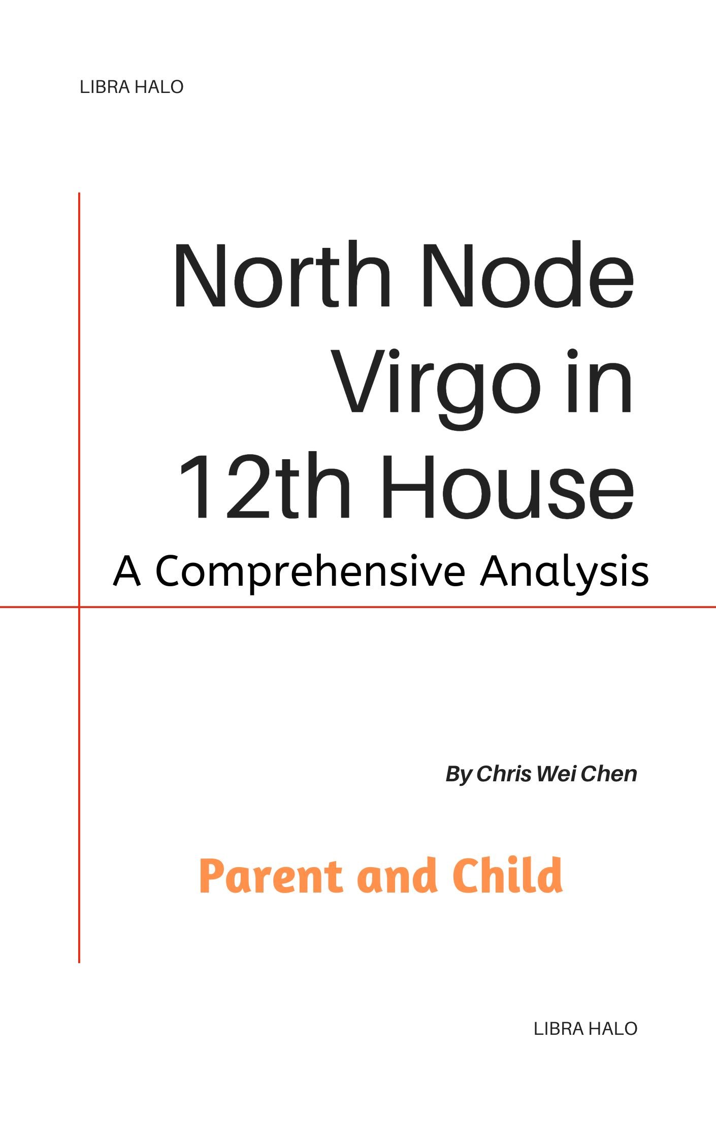 North Node Virgo 12th House Parent and Child - Payhip