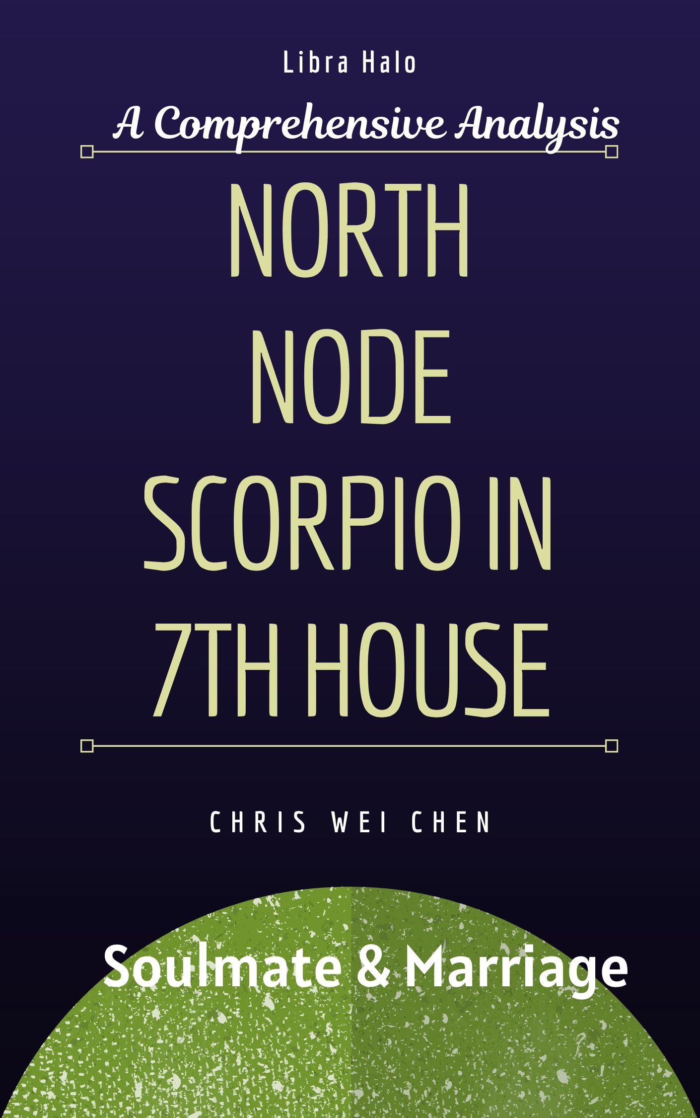 North Node Scorpio 7th House Soulmate and Marriage