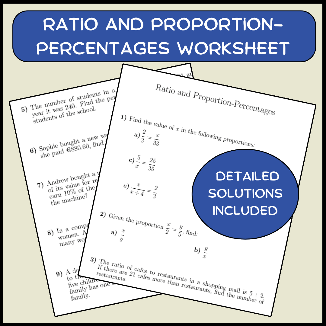Ratio and Proportion-Percentages Worksheet (with solutions)
