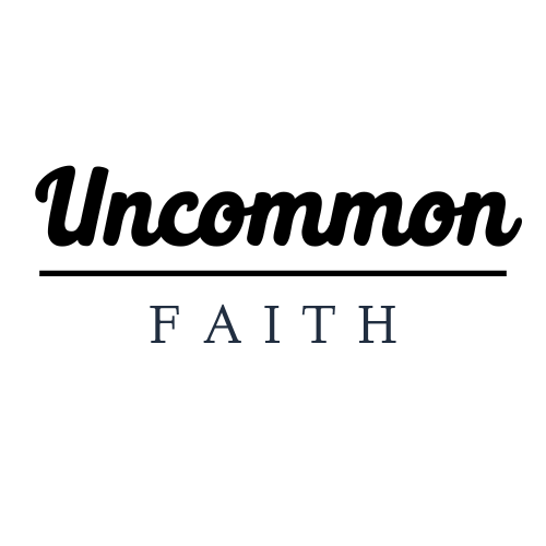 My Uncommon Faith