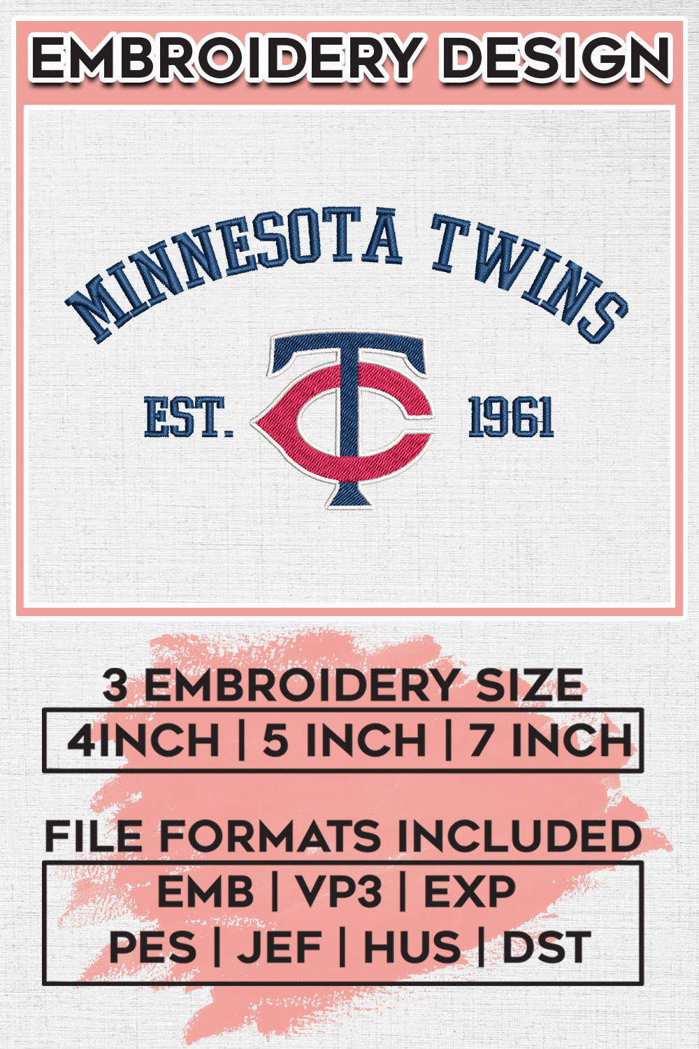 Minnesota Twins Est 1961 Embroidery Designs, MLB Twins Embroidery ...