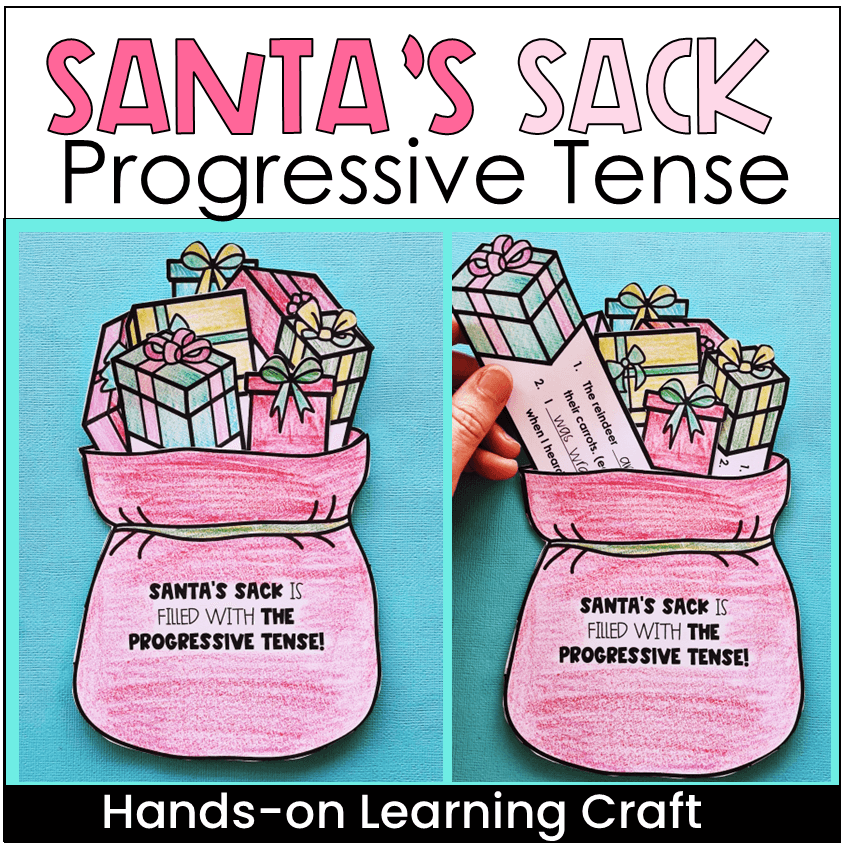 Christmas Santa Sack Progressive Tense Craft 4th Grade Grammar Activity