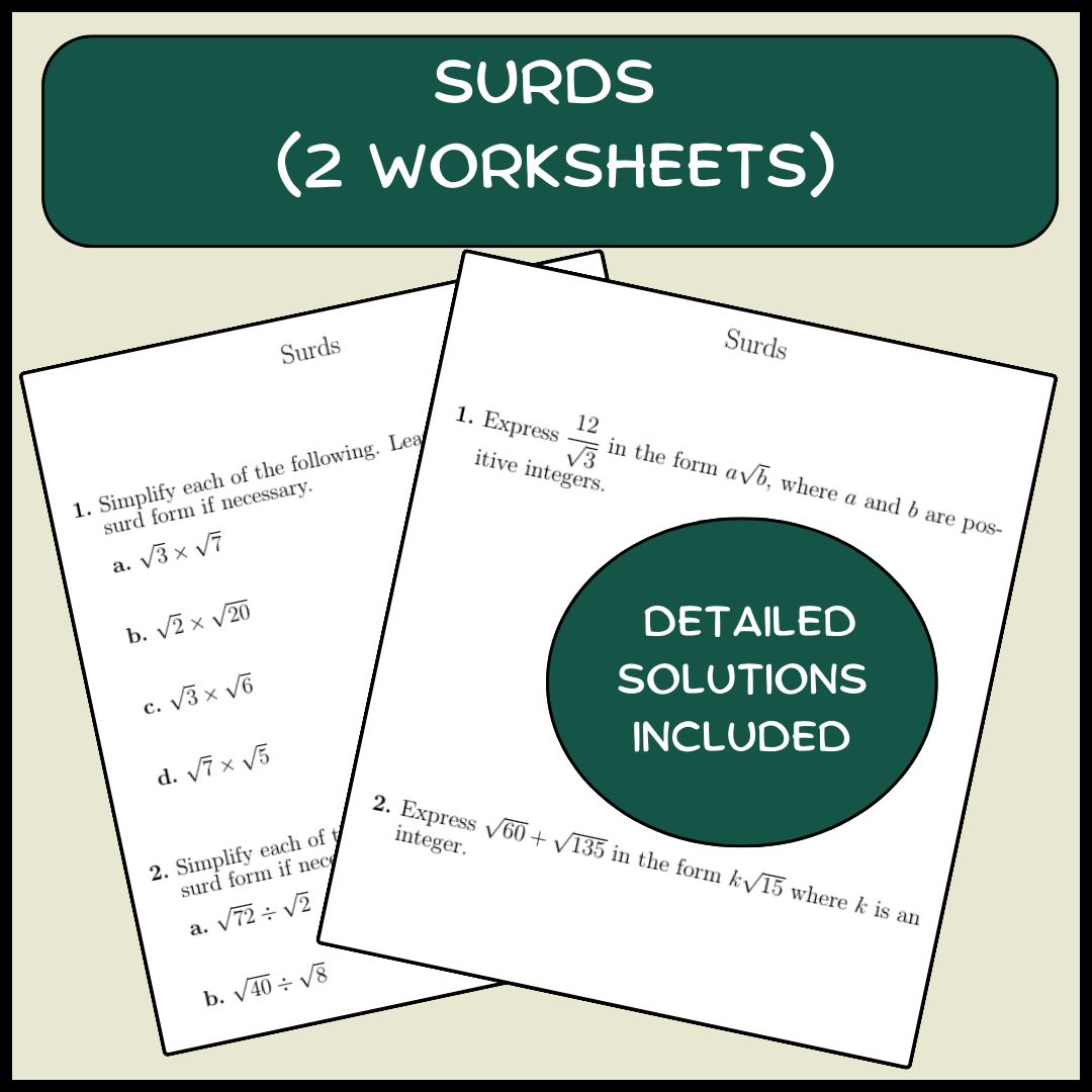Surds (2 worksheets with detailed solutions)