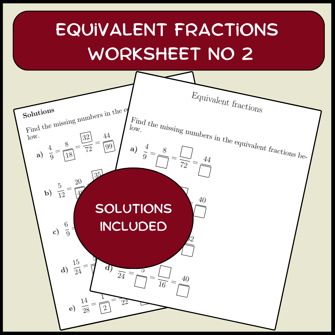 Equivalent fractions worksheet no 2 (with solutions)