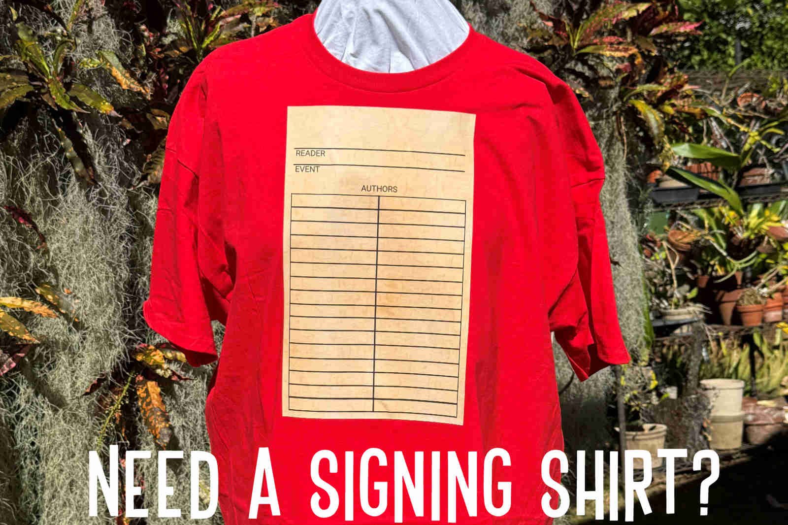 T-SHIRT: LIBRARY CARD SIGNING SHIRT - Payhip