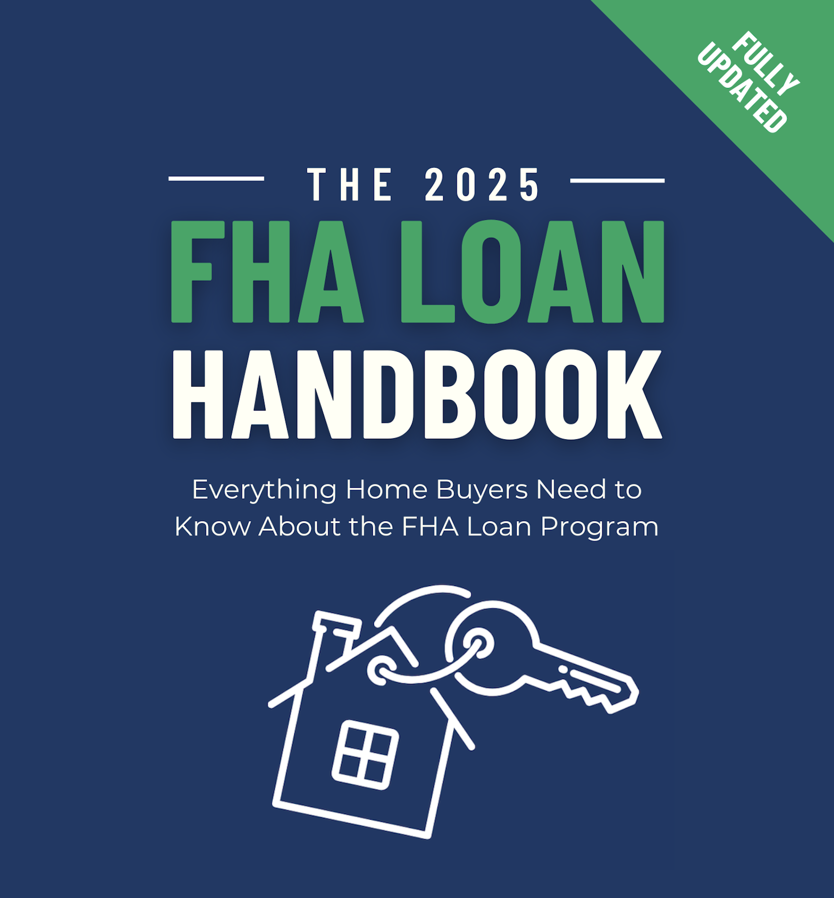 The 2025 FHA Loan Handbook - Payhip