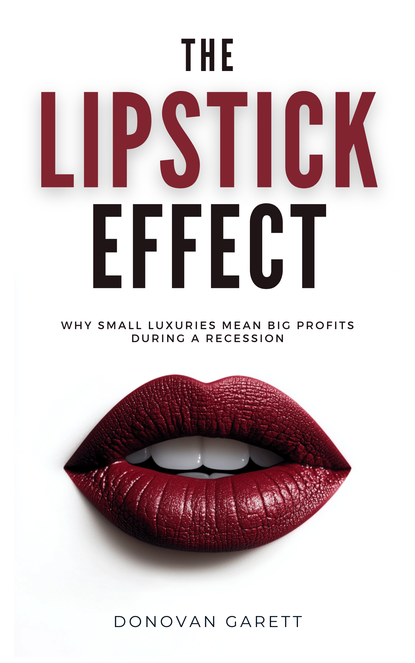 The Lipstick Effect: Why Small Luxuries Mean Big Profits During A ...