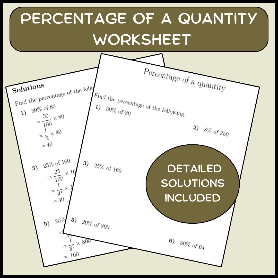 Percentage of a quantity worksheet (with solutions)