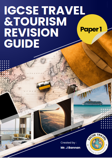 iGCSE Travel and Tourism Revision Guide | Paper 1