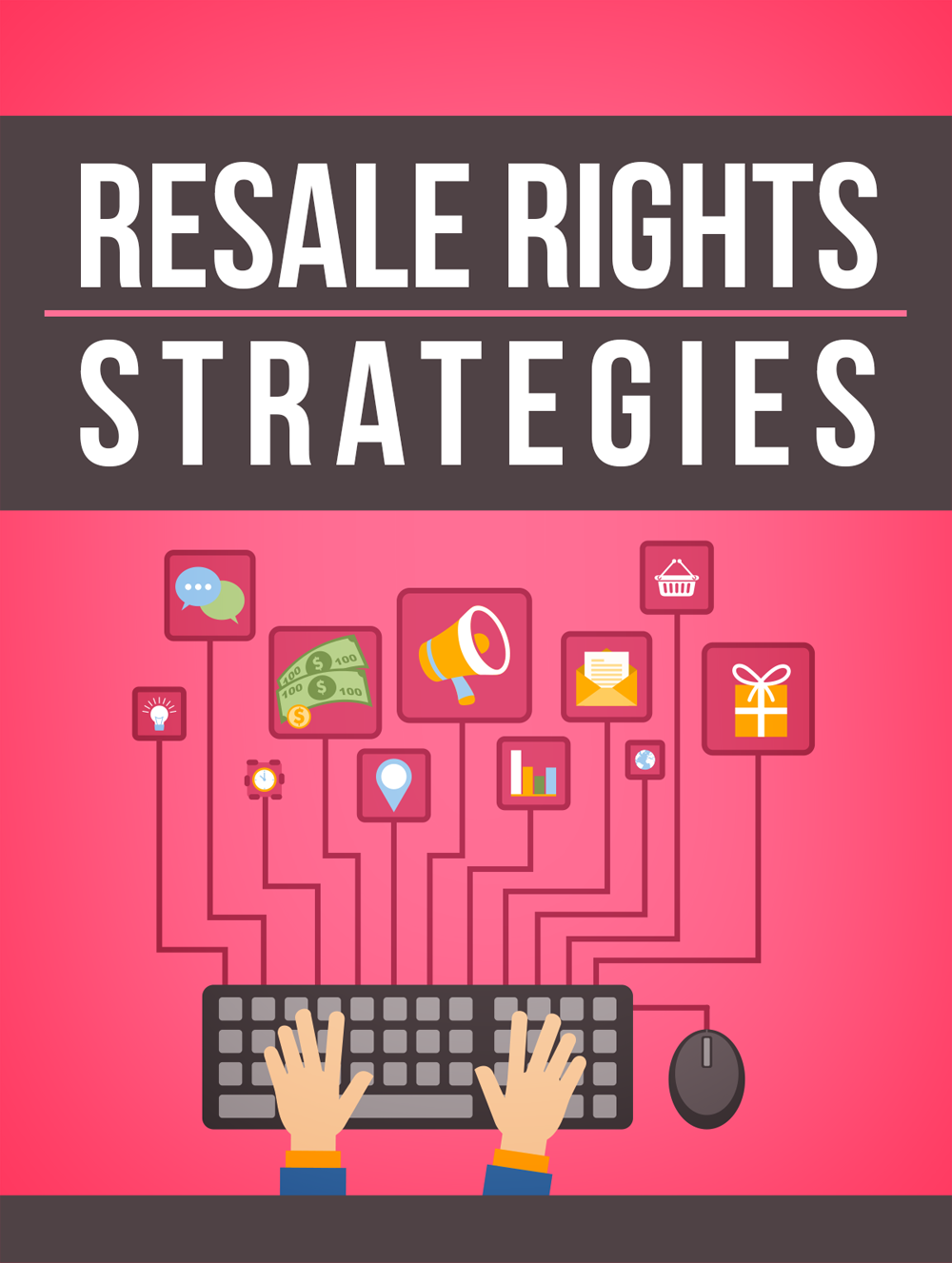 Resale Rights Strategies: Unlock Profitable Opportunities with Digital ...