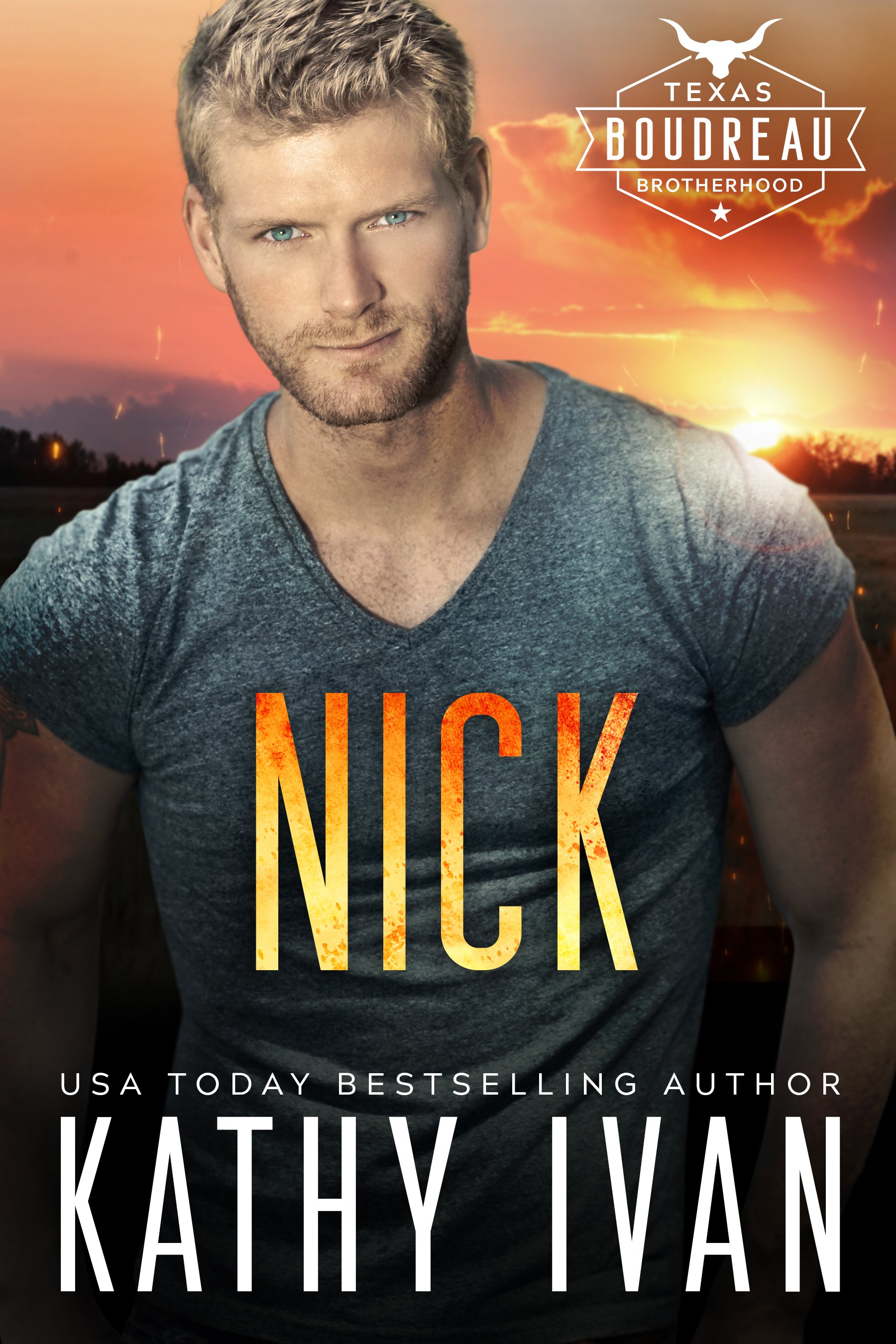 NICK (Texas Boudreau Brotherhood Book 15) - Payhip