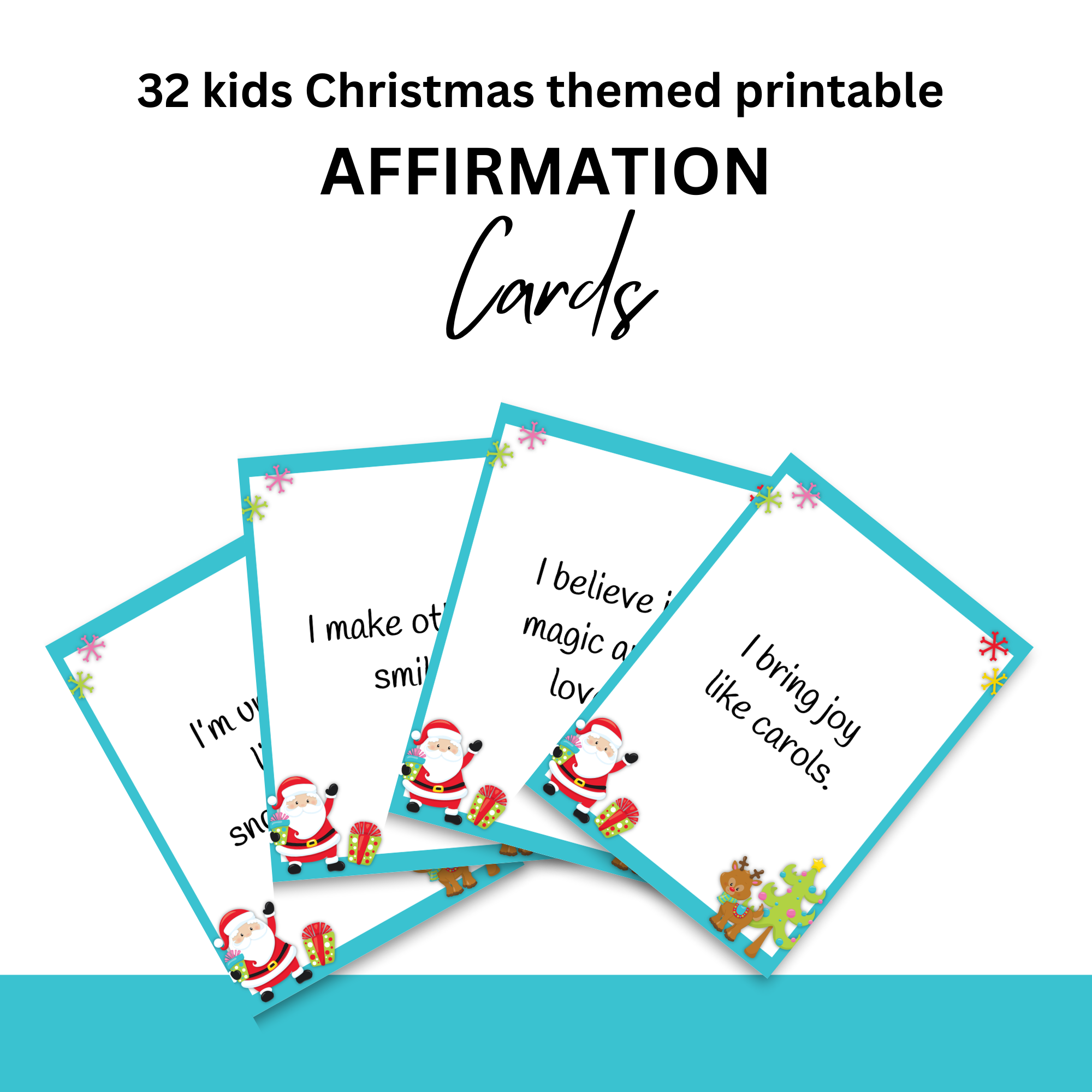 32 Printable Kids Christmas Themed Daily Affirmation Cards