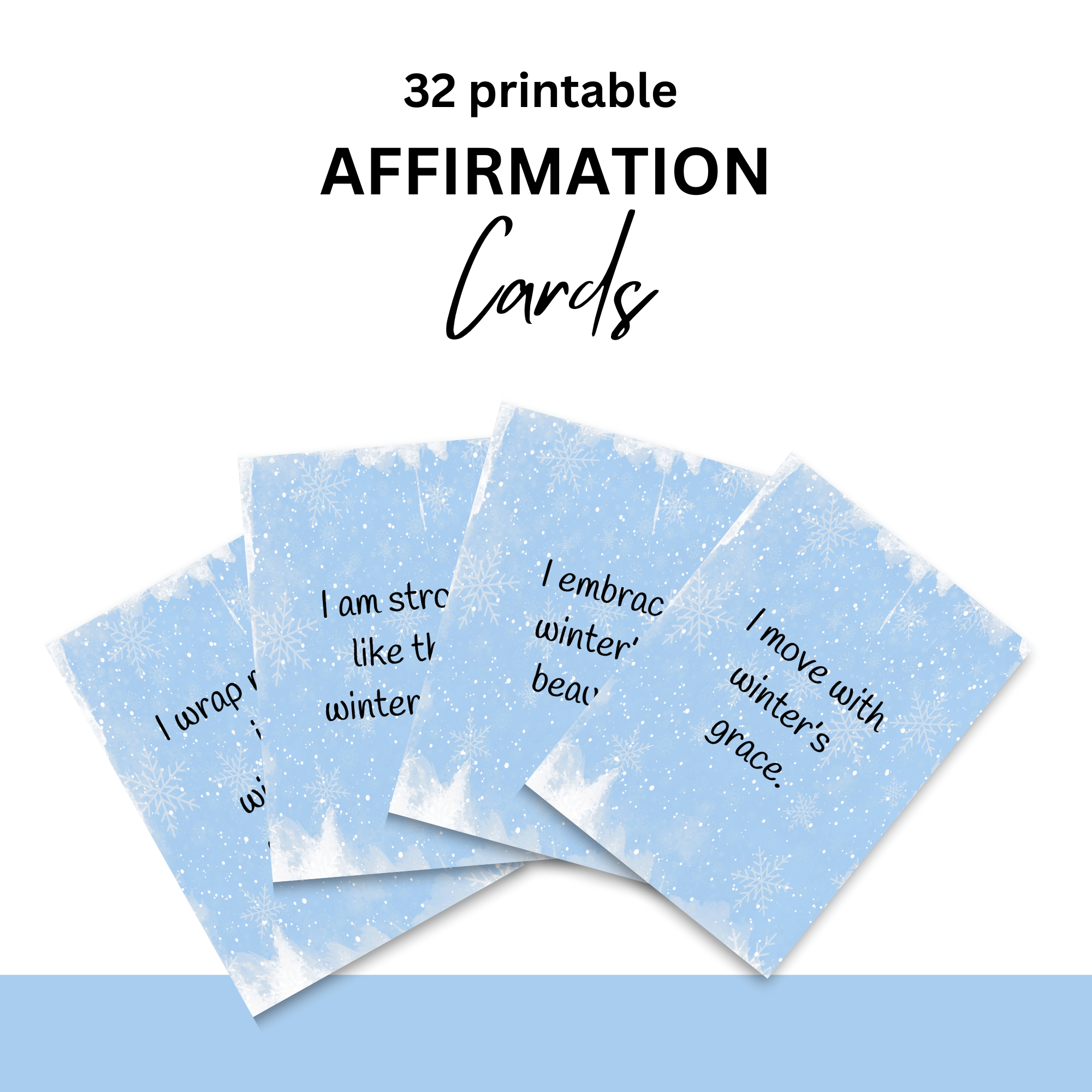 32 Printable Winter Themed Daily Affirmation Cards
