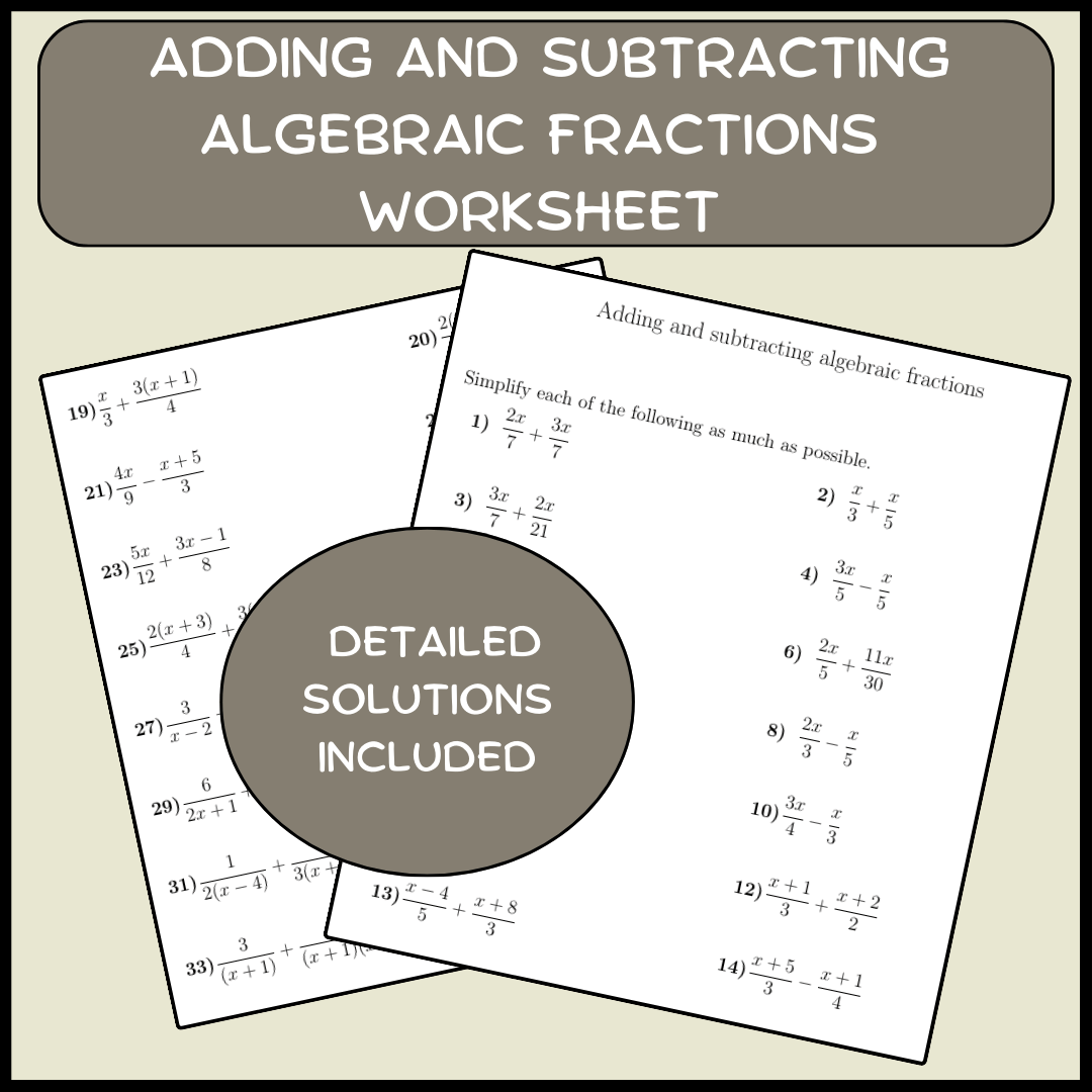 Adding And Subtracting Algebraic Fractions Worksheet Algebraic