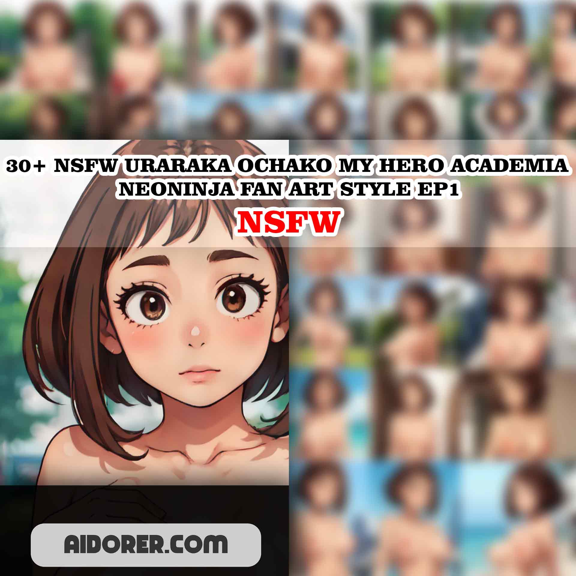 31 URARAKA OCHAKO MY HERO ACADEMIA NEONINJA FAN ART STYLE EP1 - Payhip