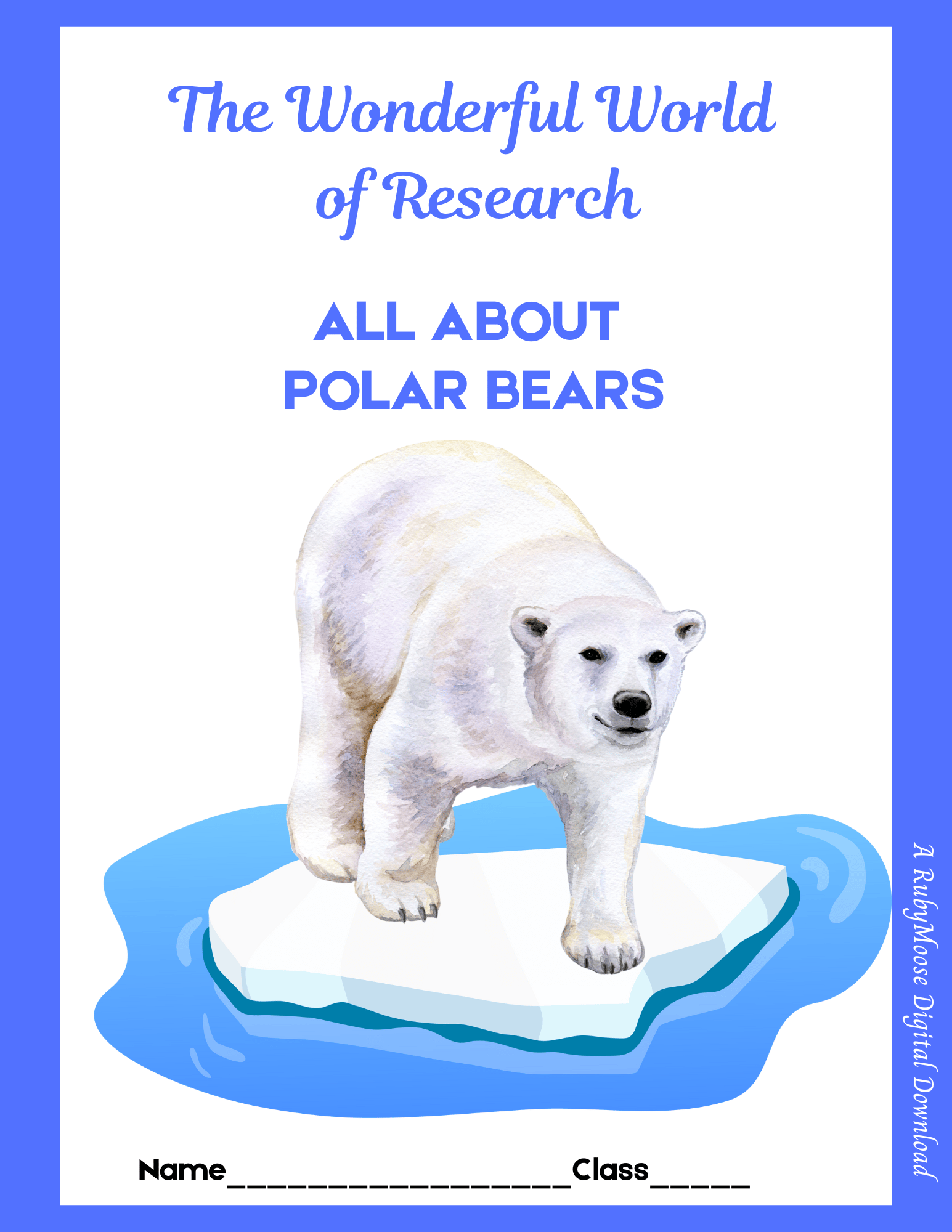The Wonderful World of Research: Polar Bears Edition, All About Polar Bears
