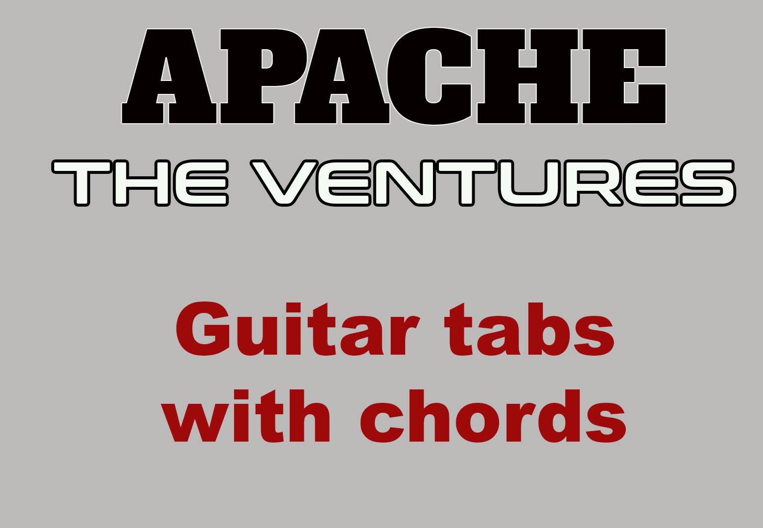 Apache (The Ventures) Guitar tabs & chords - Payhip