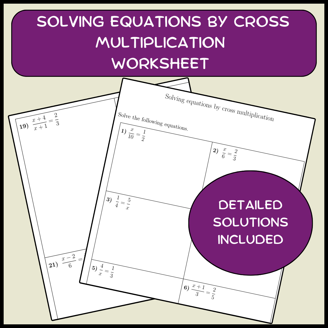 Solving equations by cross multiplication worksheet (with solutions ...