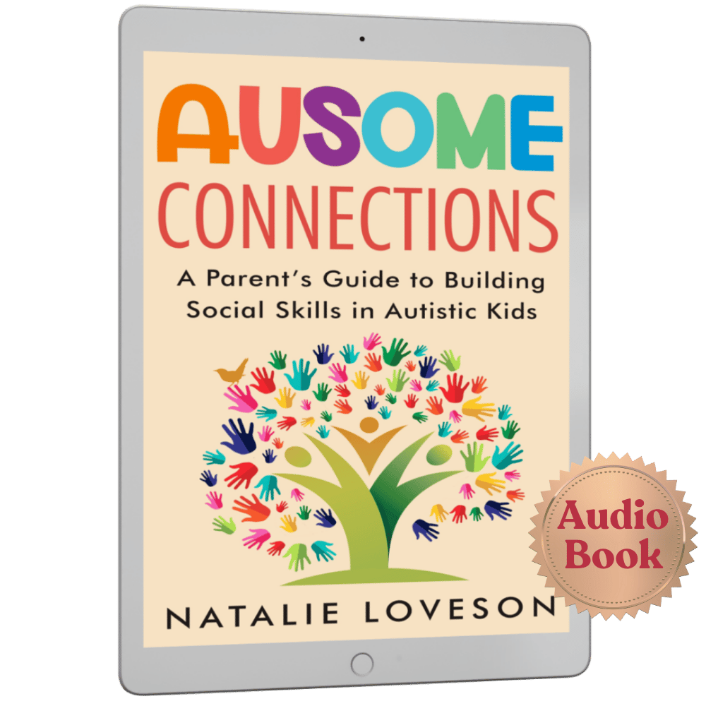 Audiobook - Ausome Connections A Parent's Guide to Building Social ...