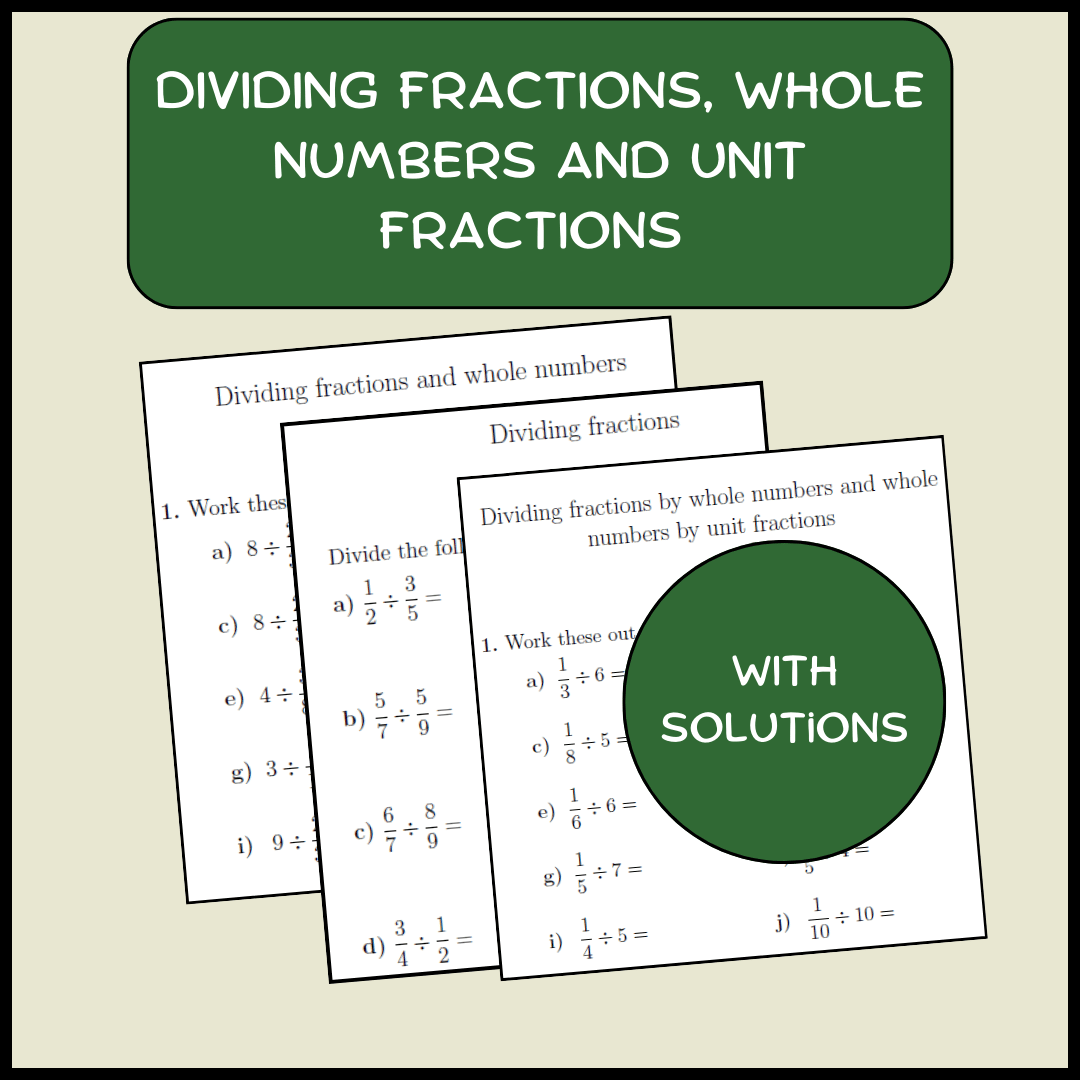 Dividing fractions, whole numbers and unit fractions worksheets (with ...