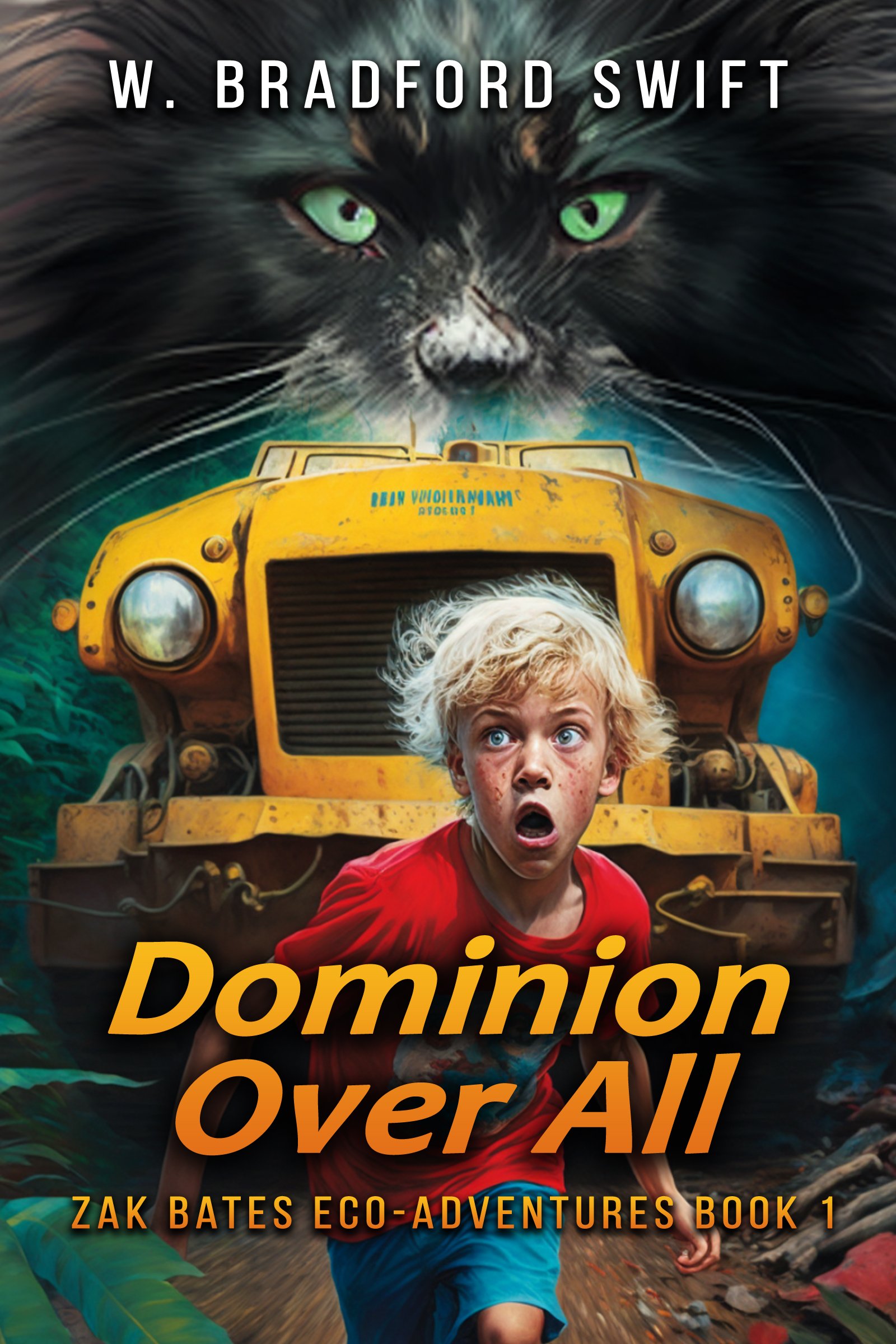 Dominion Over All: Zak Bates Eco-Adventure Series Book One - Payhip