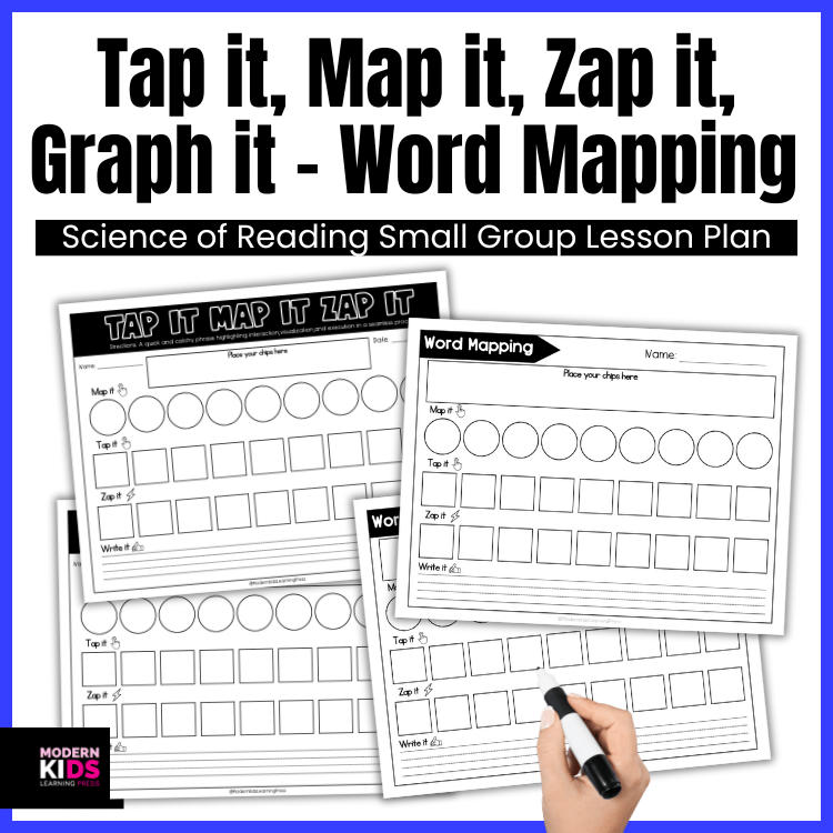 Tap it, Map it, Zap it, Graph it - Word Mapping | Phonemic Awareness ...