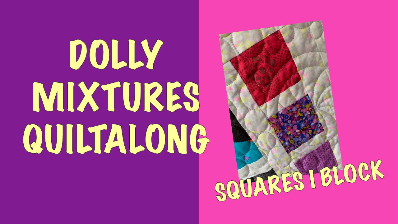 DOLLY MIXTURES Squares I and II Blocks cutting - Payhip