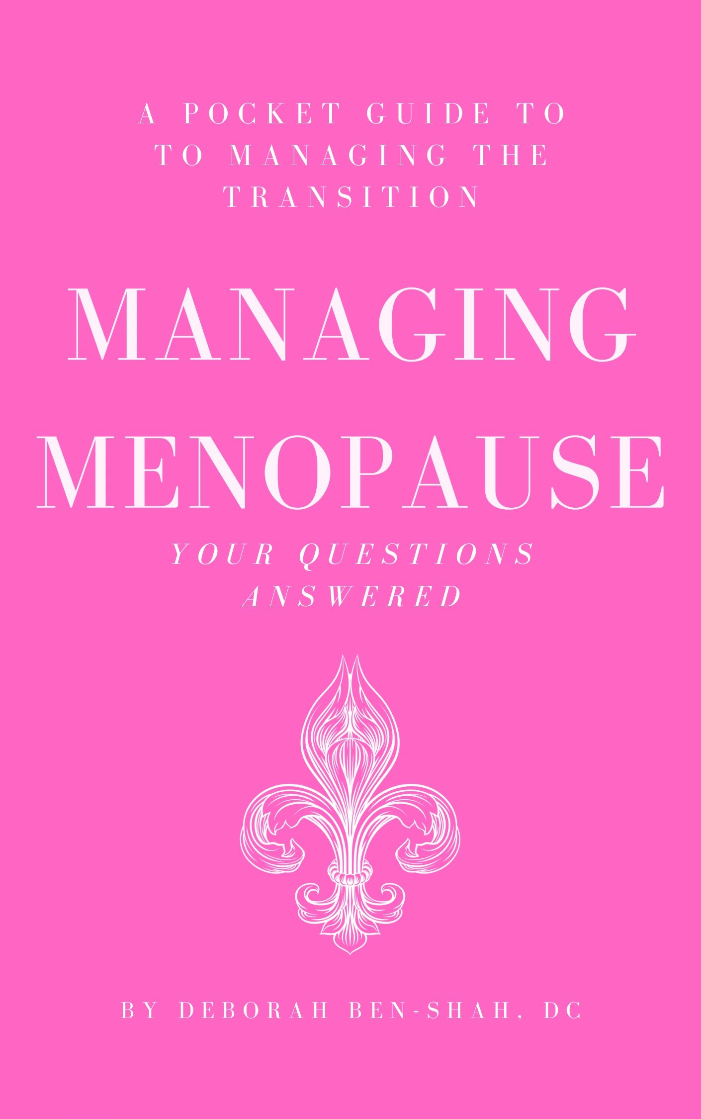 Managing Menopause: Your Questions Answered - Payhip