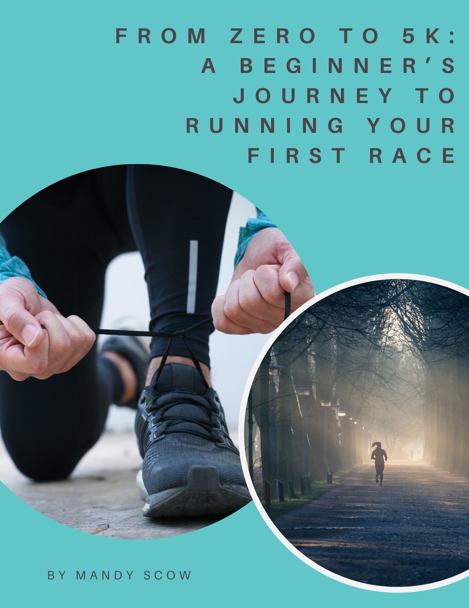 Zero to 5K: Training Guide to Running Your First Race - Payhip