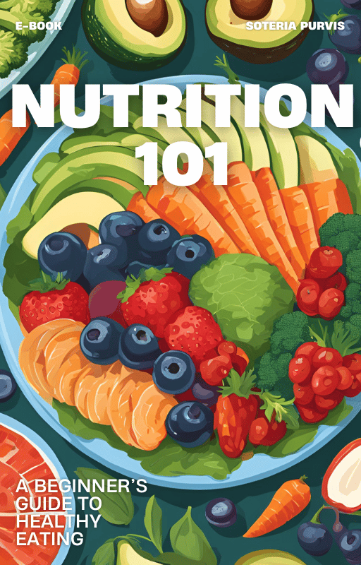 Nutrition 101: A Beginner's Guide to Healthy Eating - Payhip
