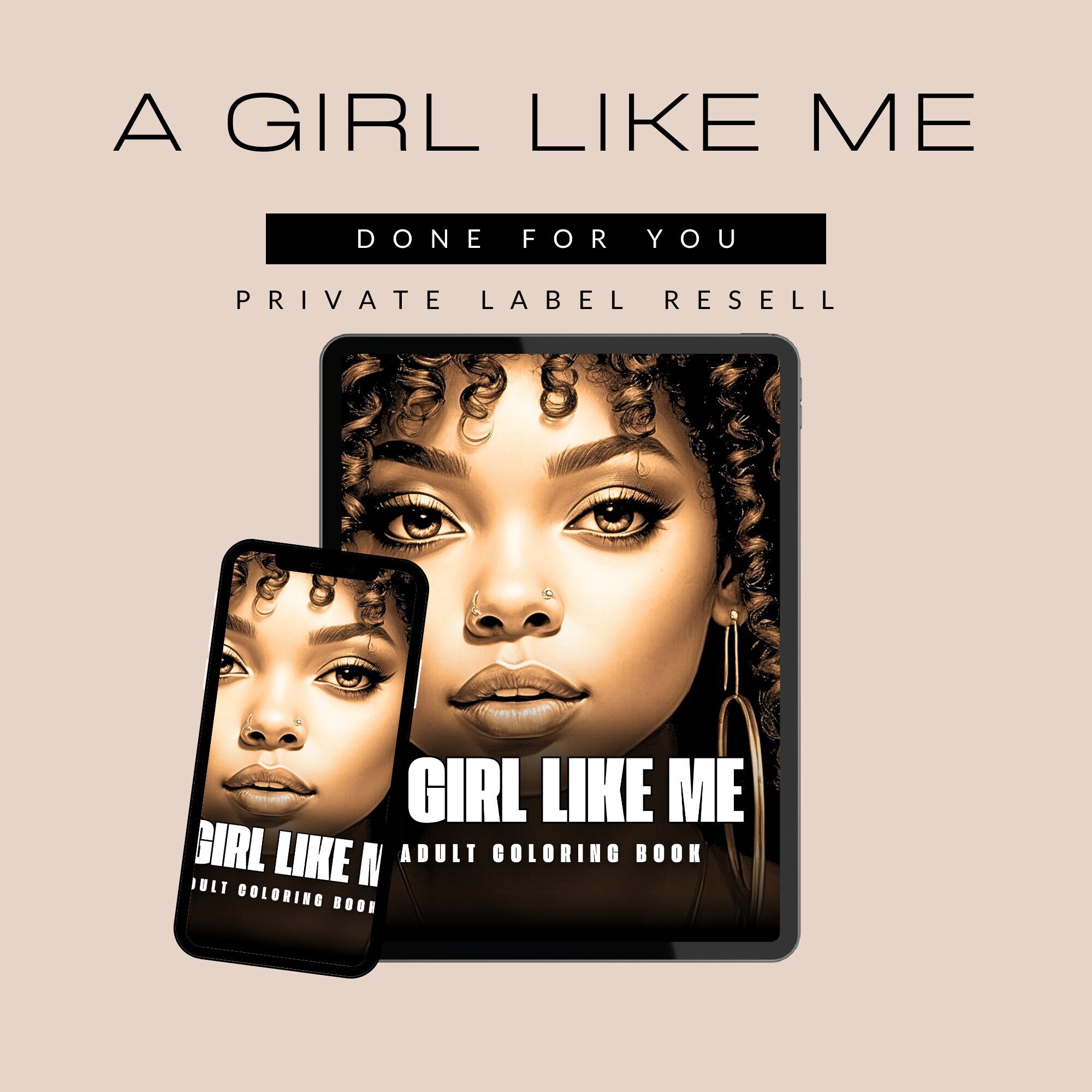 A Girl Like Me, Adult Coloring Books, Resell Right, Done for You ...